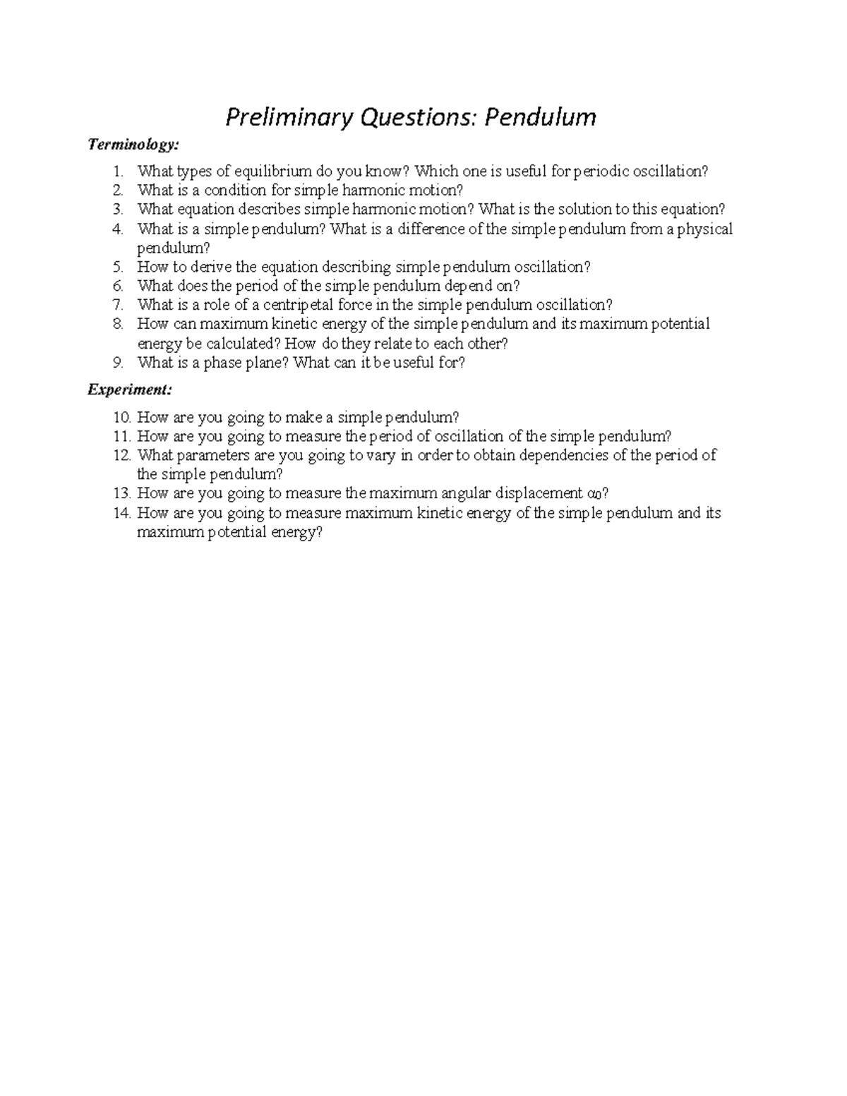 Preliminary Questions Pendulum - Preliminary Questions: Pendulum ...