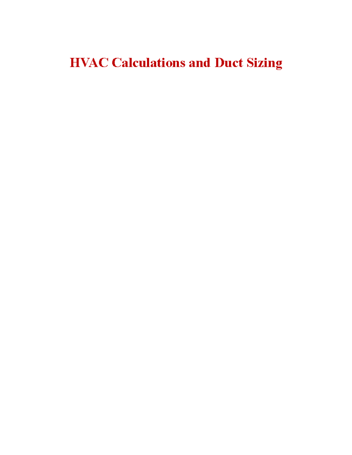 Duct sizing - important - HVAC Calculations and Duct Sizing © Gary D ...
