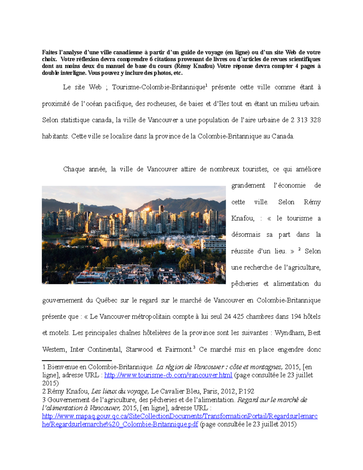 TN5, GÉOGRAPHIE DU TOURISME - Faites l’analyse d’une ville canadienne à ...