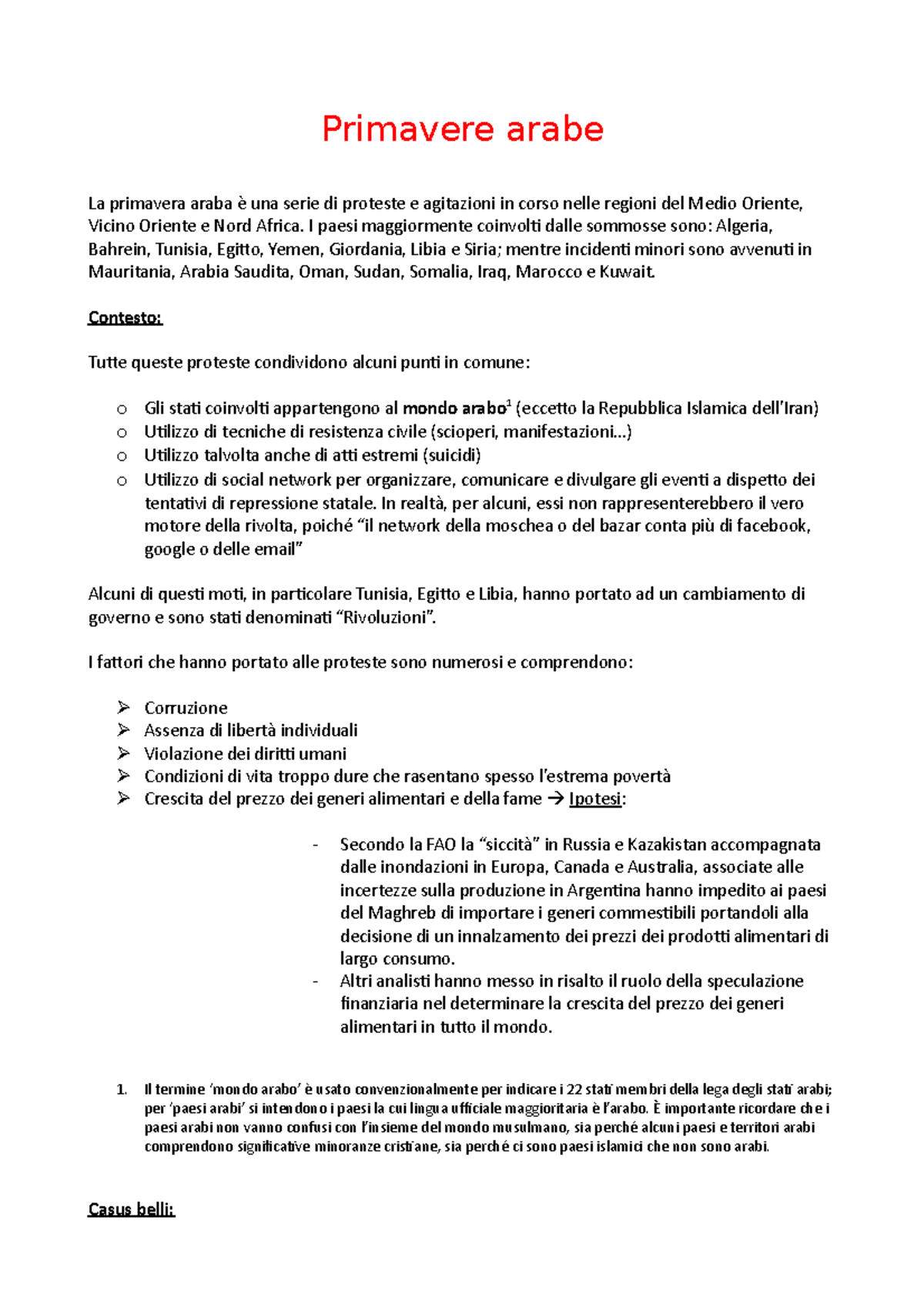 Primavere arabe - Appunti presi a lezione - Primavere arabe La primavera araba è una serie di ...