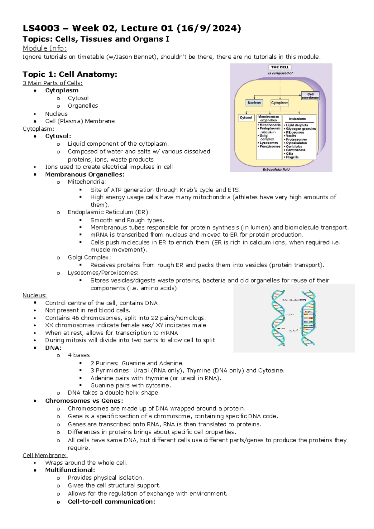LS4003 Week 02 Lecture 01 - LS4003 – Week 02, Lecture 01 (16/9/2024) Topics: Cells, Tissues and ...