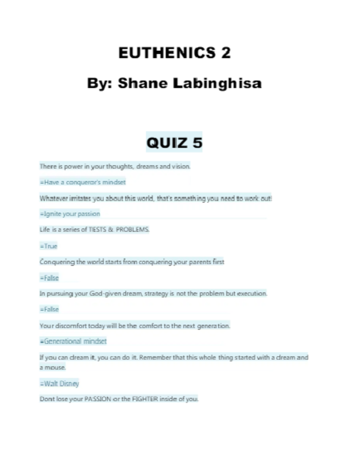 Euthenics 2 - EUTHENICS 2 : Shane Labinghisa QUIZ 5 There is power in ...