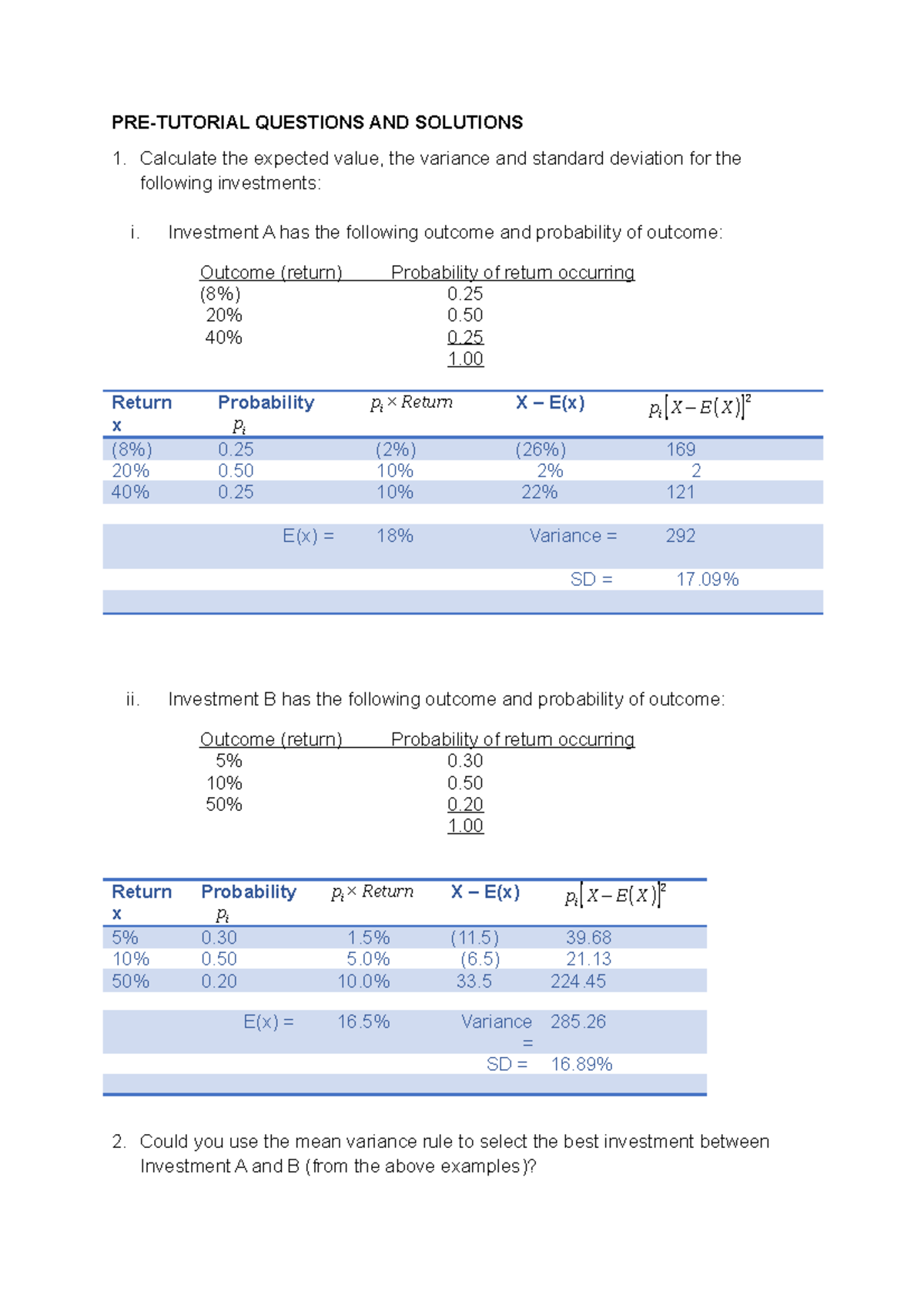 Week 10 Tutorial Answers -Risk - PRE-TUTORIAL QUESTIONS AND SOLUTIONS Calculate the expected ...