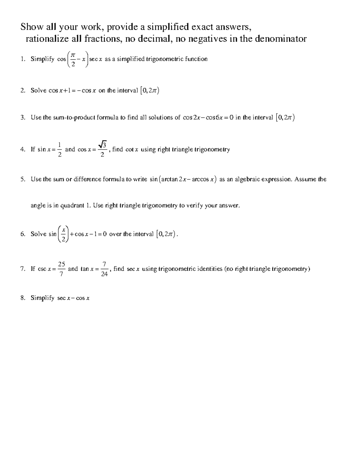 Trig 05 exam - Trig/Math Analysis Practice Exam - Show all your work ...