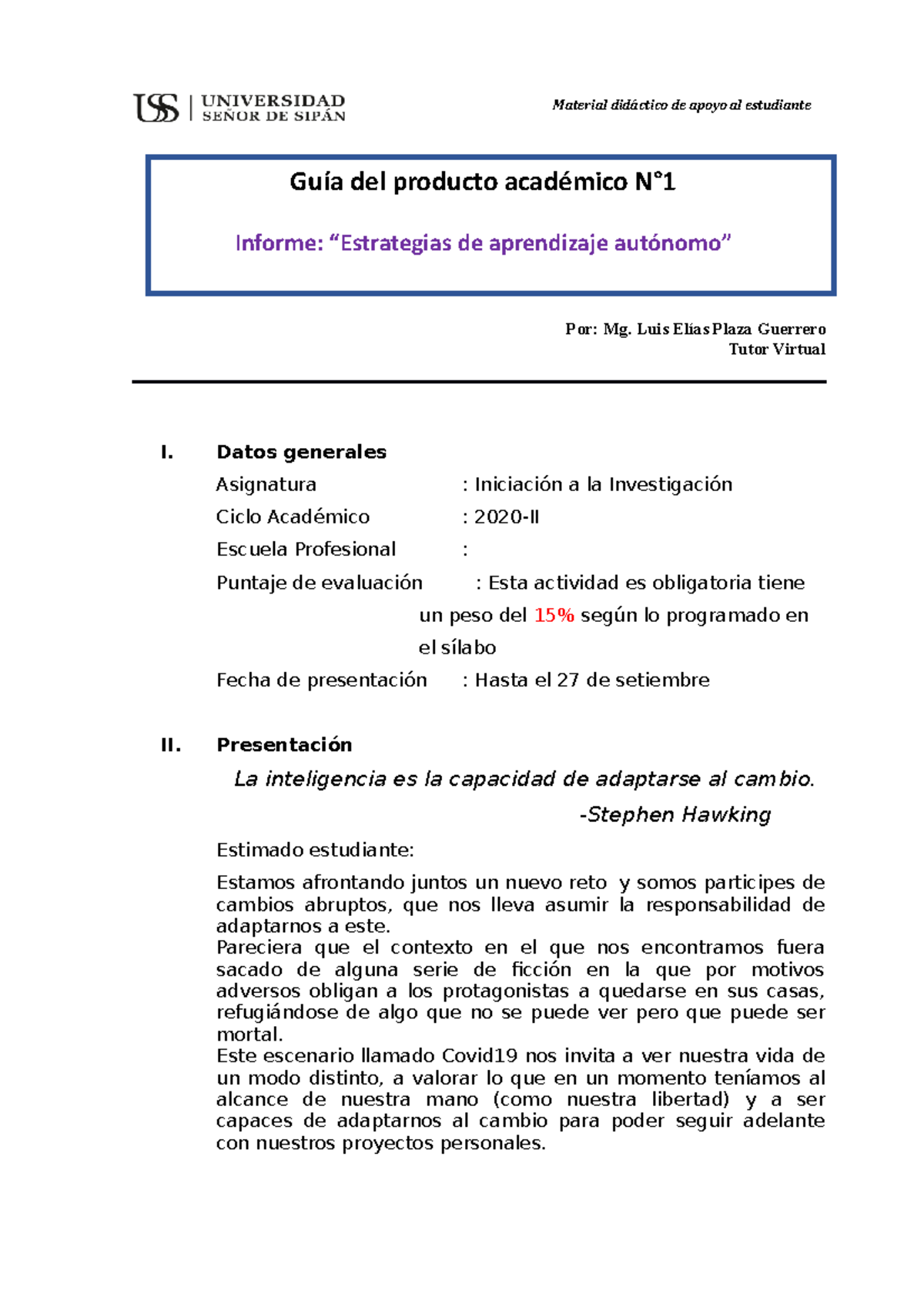 2.0 Guía de Informe de Aprendizaje Autónomo - Por: Mg. Luis Elías Plaza ...