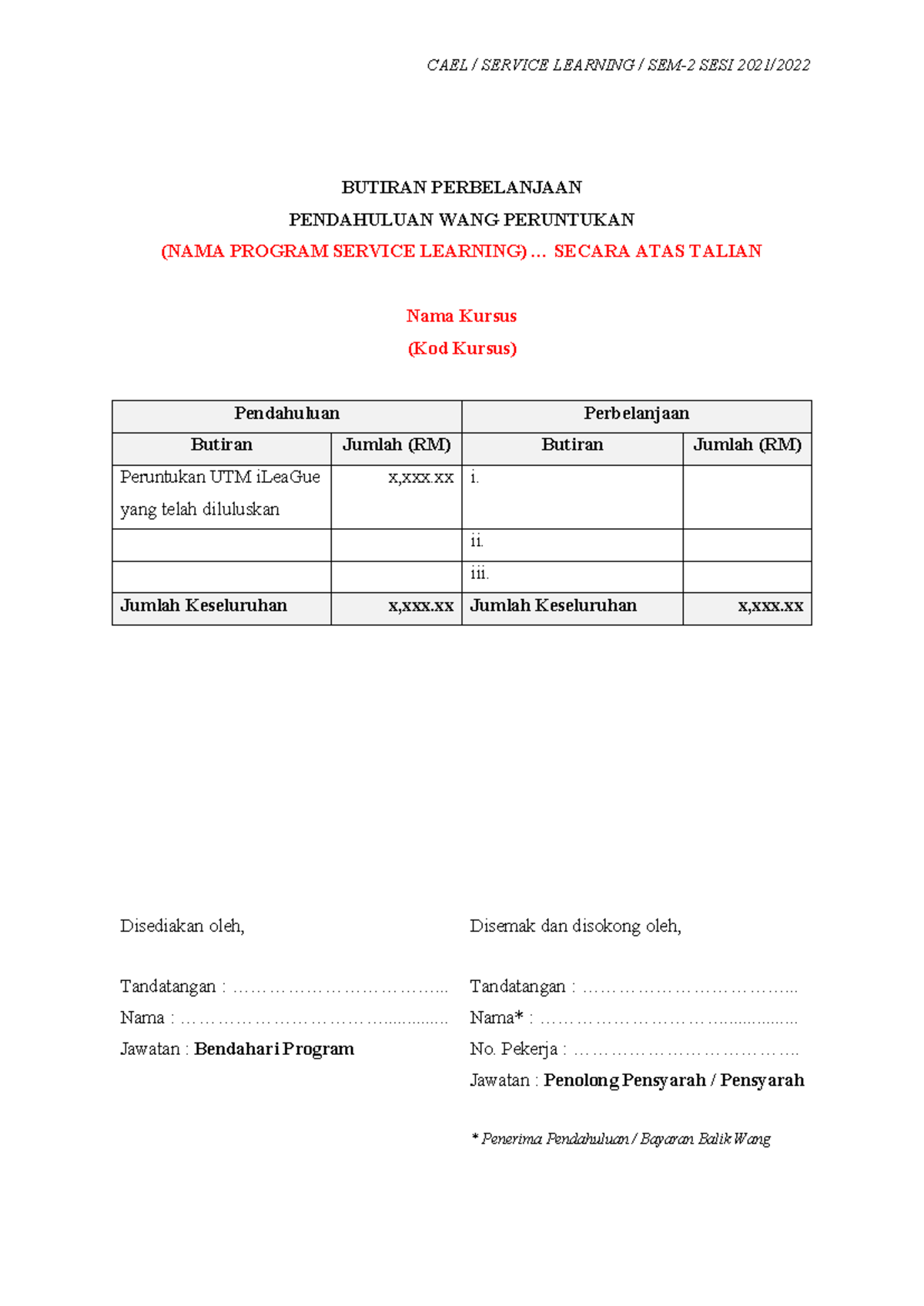 Format- Butiran- Perbelanjaan-WANG- Pendahuluan-2022 - CAEL / SERVICE ...