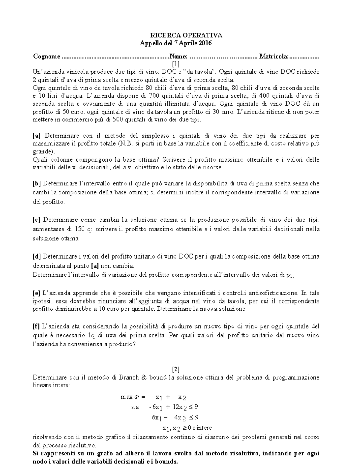 Temi d'esame di Modelli e Algoritmi di Ottimizzazione / Ricerca ...
