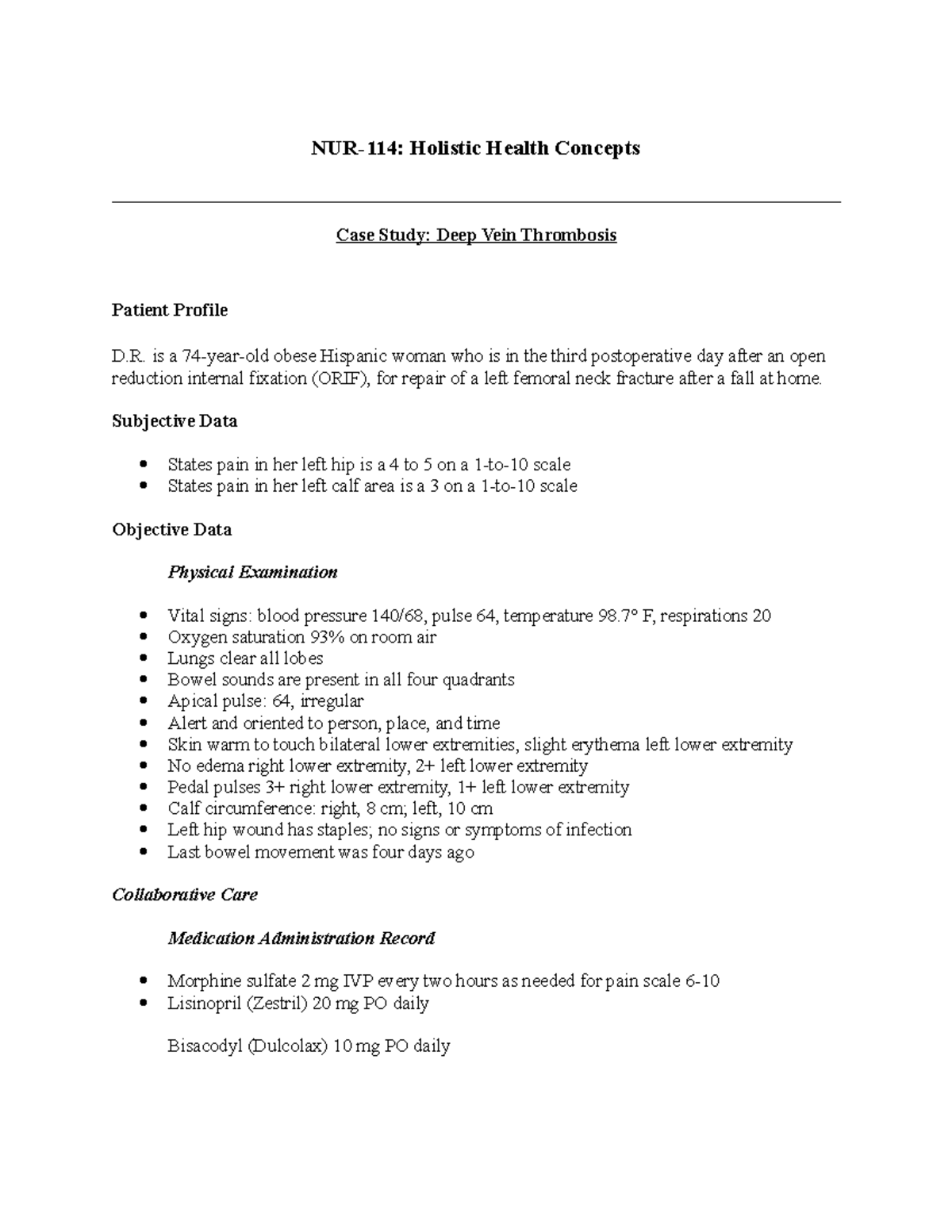 Deep Vein Thrombosis Case Study - Student Worksheet - NUR-114: Holistic ...