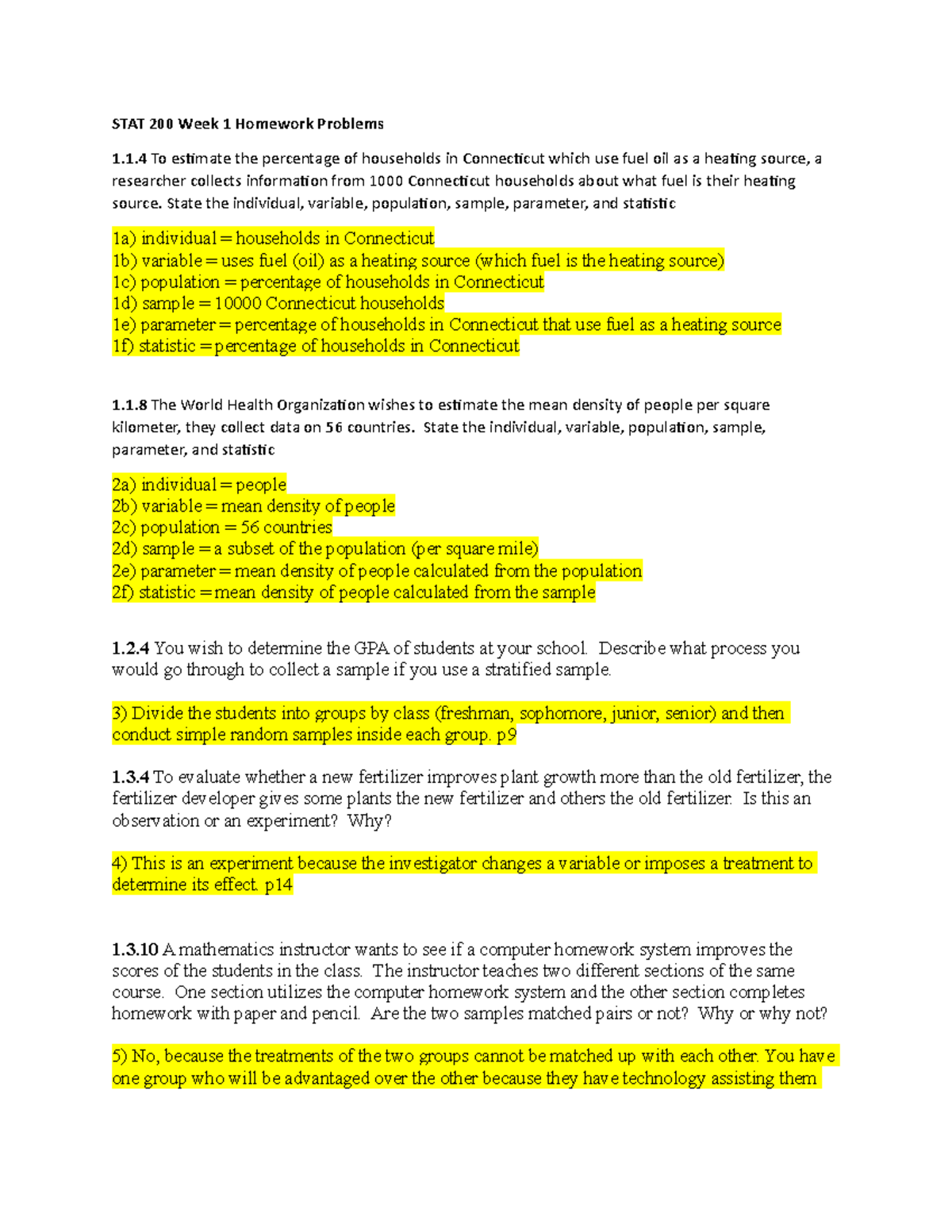 STAT 200 Week 1 Homework Problems - STAT 200 Week 1 Homework Problems 1.1 To estimate the ...