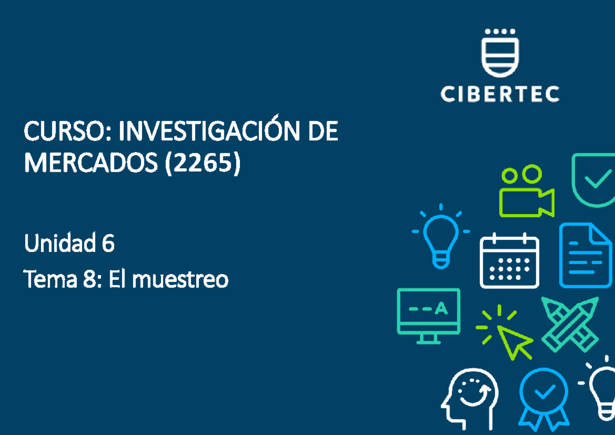 5.- PPT Unidad 06 Tema 08 2024 01 Investigación de Mercados (2265) - CURSO: INVESTIGACIÓN DE ...