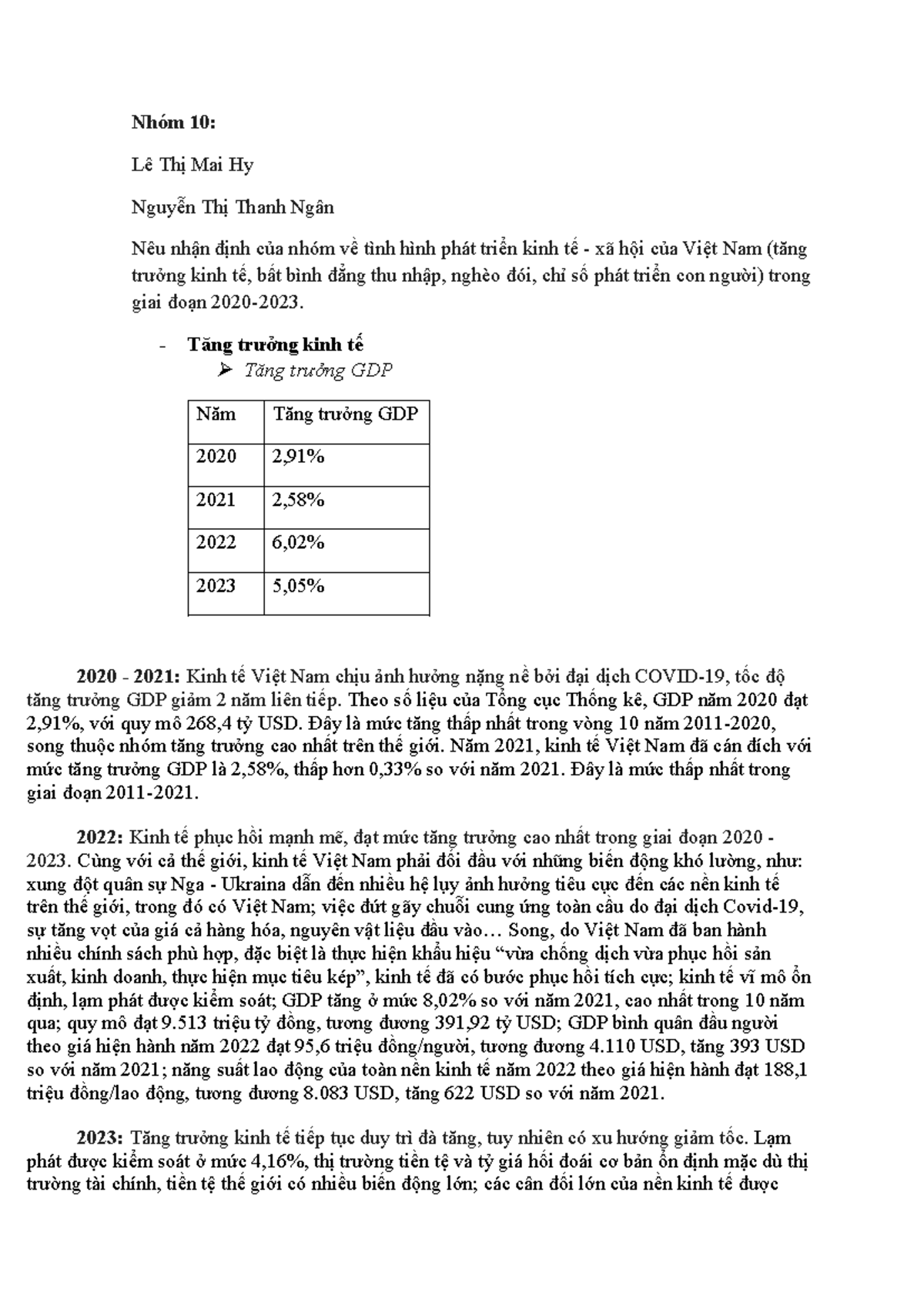 Bt ktpt - dmnckjdf - Nhóm 10: Lê Thị Mai Hy Nguyễn Thị Thanh Ngân Nêu nhận định của nhóm về tình ...