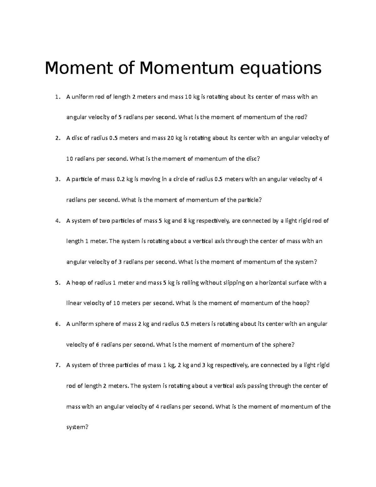 Moment of Momentum equations - What is the moment of momentum of the ...