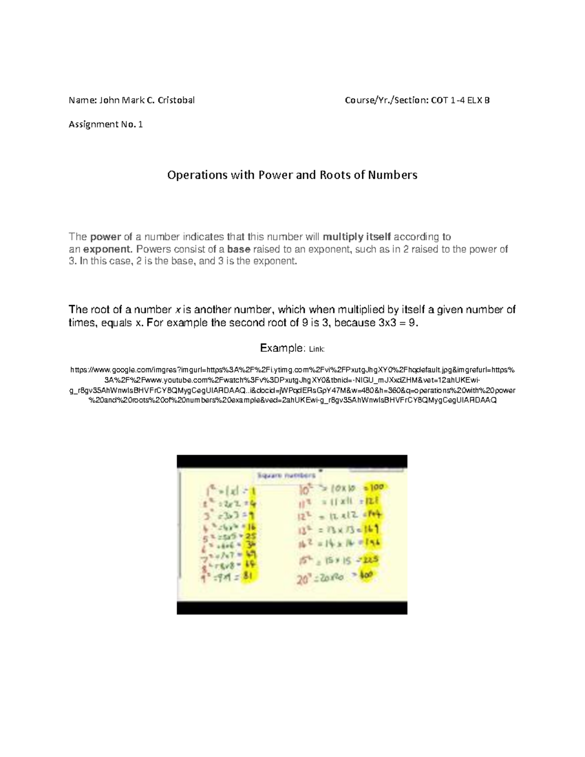 Assignment No. 1 Cristobal, John Mark C - Name: John Mark C. Cristobal Course/Yr./Section: COT 1 ...