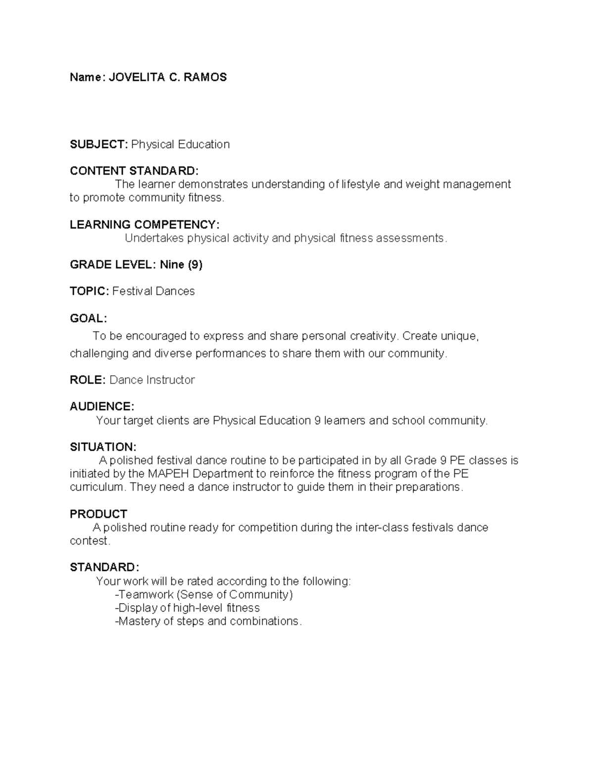 TASK Design - Name: JOVELITA C. RAMOS SUBJECT: Physical Education ...