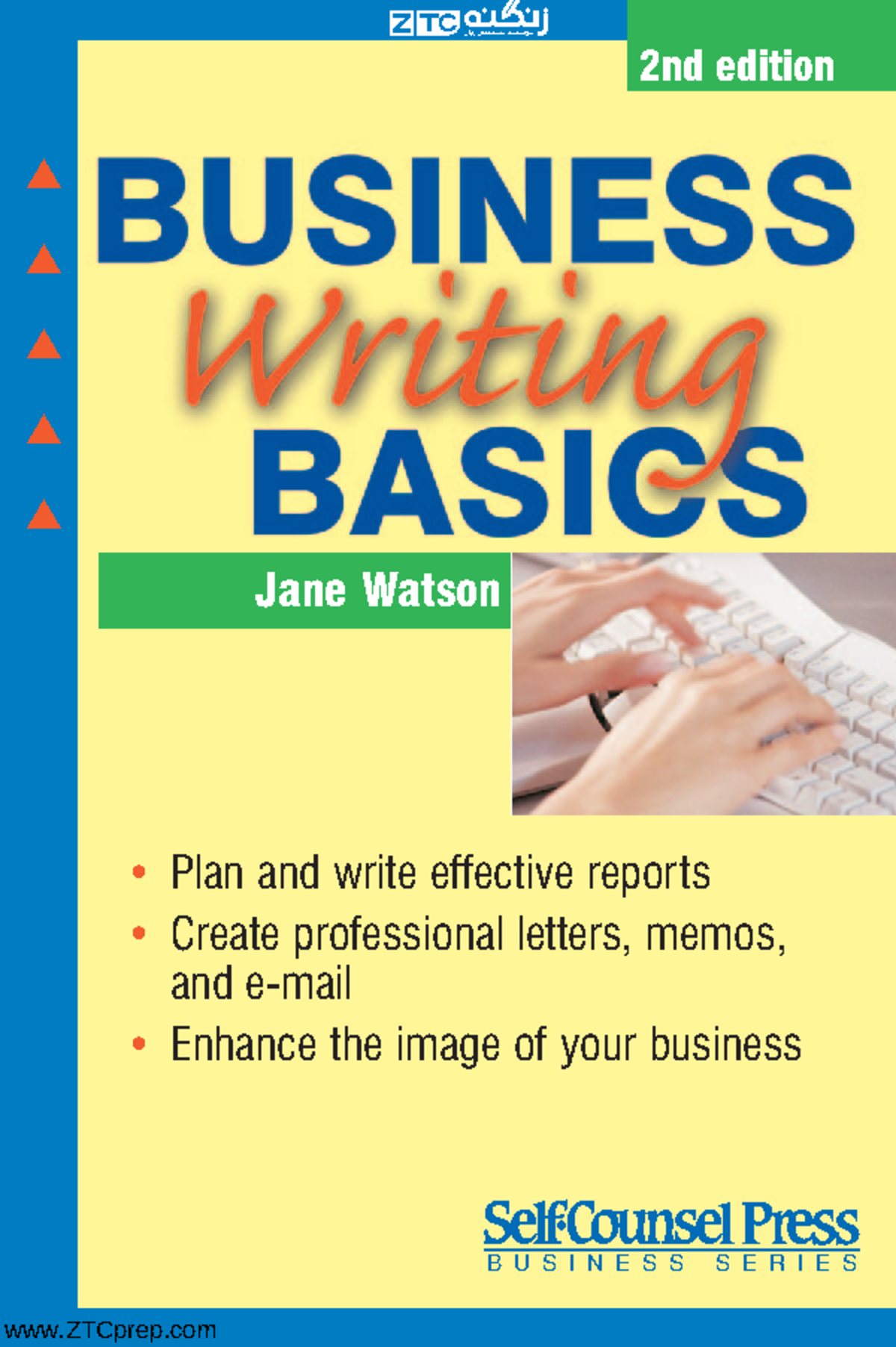 Business Writing Basic CH-5-3 - 2nd edition Plan and write effective ...