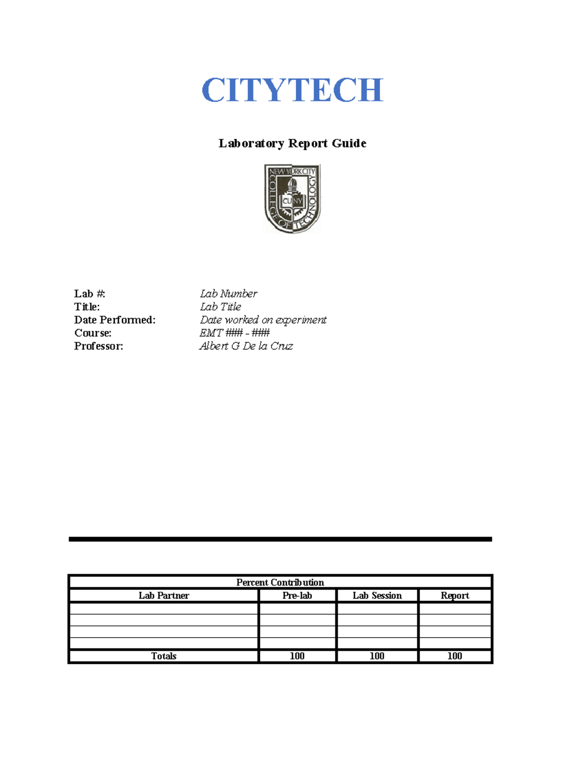 EMT Lab Reports Guidlines - CITYTECH Laboratory Report Guide Lab #: Lab ...