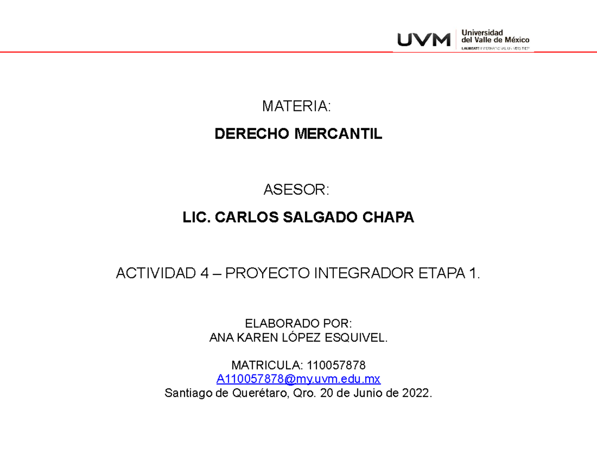 Proyecto integrador etapa 1 derecho mercantil - MATERIA: DERECHO MERCANTIL ASESOR: LIC. CARLOS ...