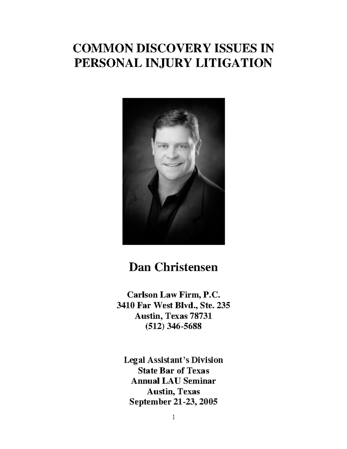 Discussion 2- Common- Discovery- Issues-IN- Personal- Injury ...