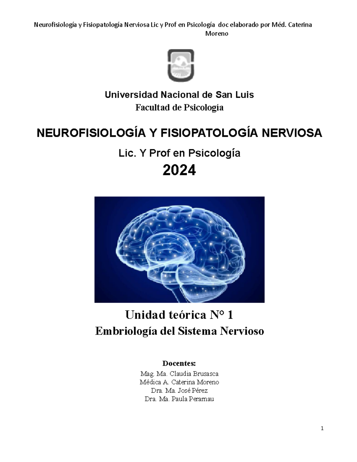 Unidad Teórica 1 embriología - Neurofisiología y Fisiopatología Nerviosa Lic y Prof en ...