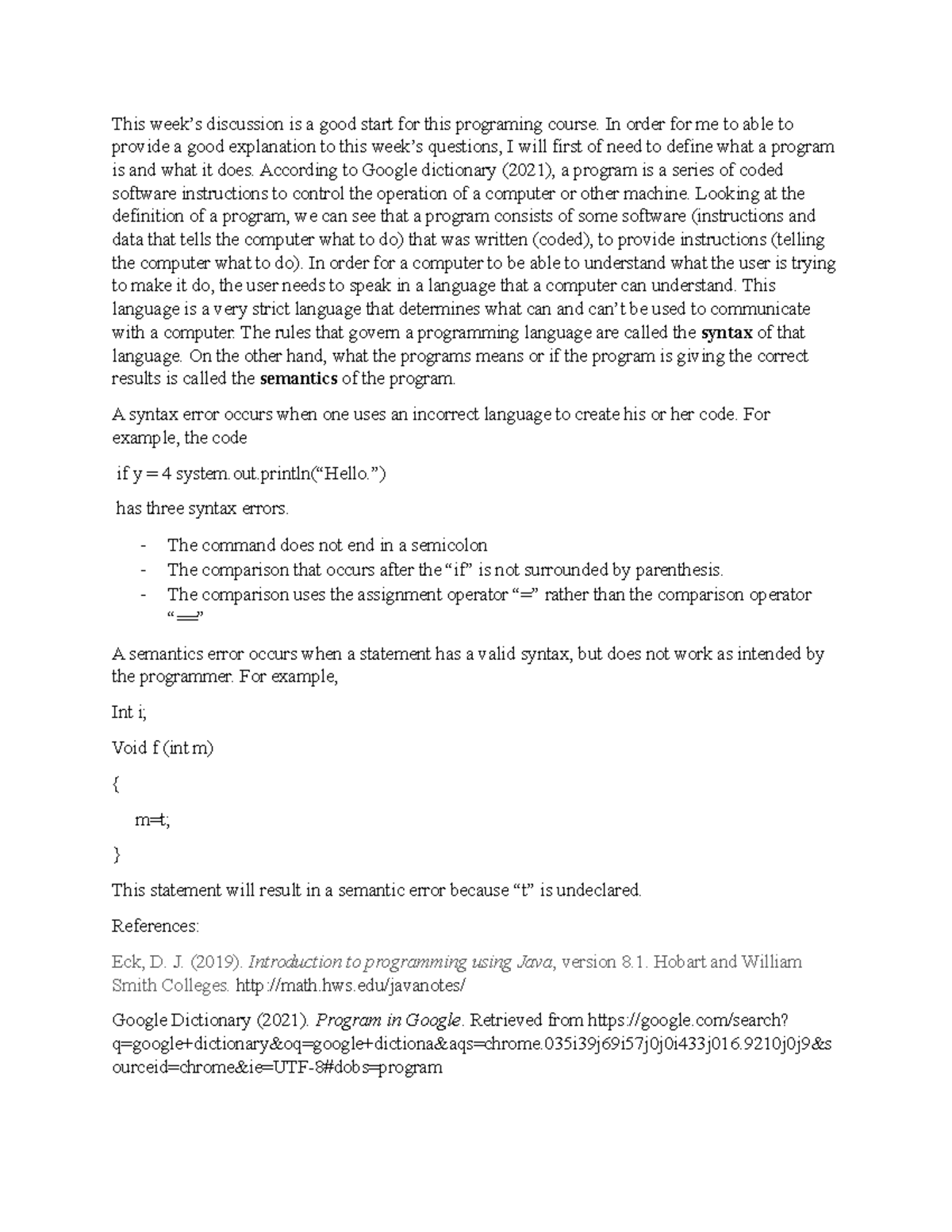 CS 1102 Discussion 1 of the programming 1 course - This week’s discussion is a good start for ...