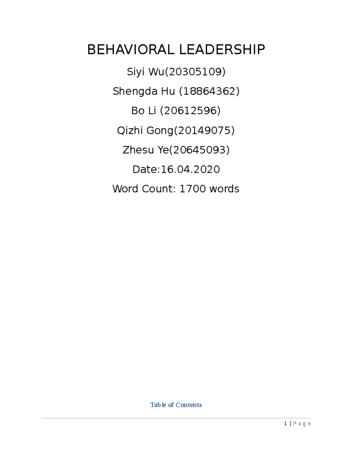 LWM group assessment - BEHAVIORAL LEADERSHIP Siyi Wu(20305109) Shengda ...
