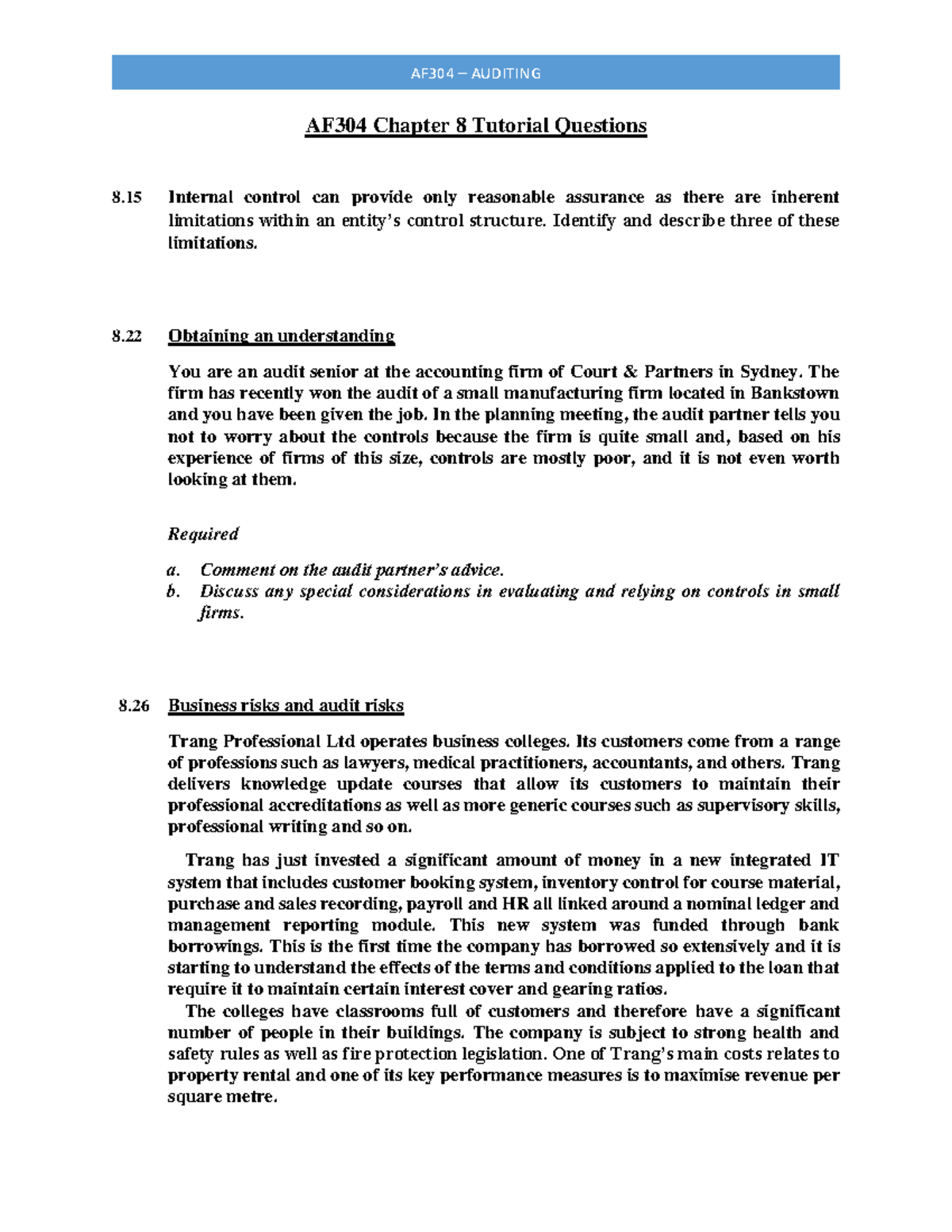 WK 8 Questions - Tutorial q - AF304 – AUDITING AF304 Chapter 8 Tutorial Questions 8 Internal ...