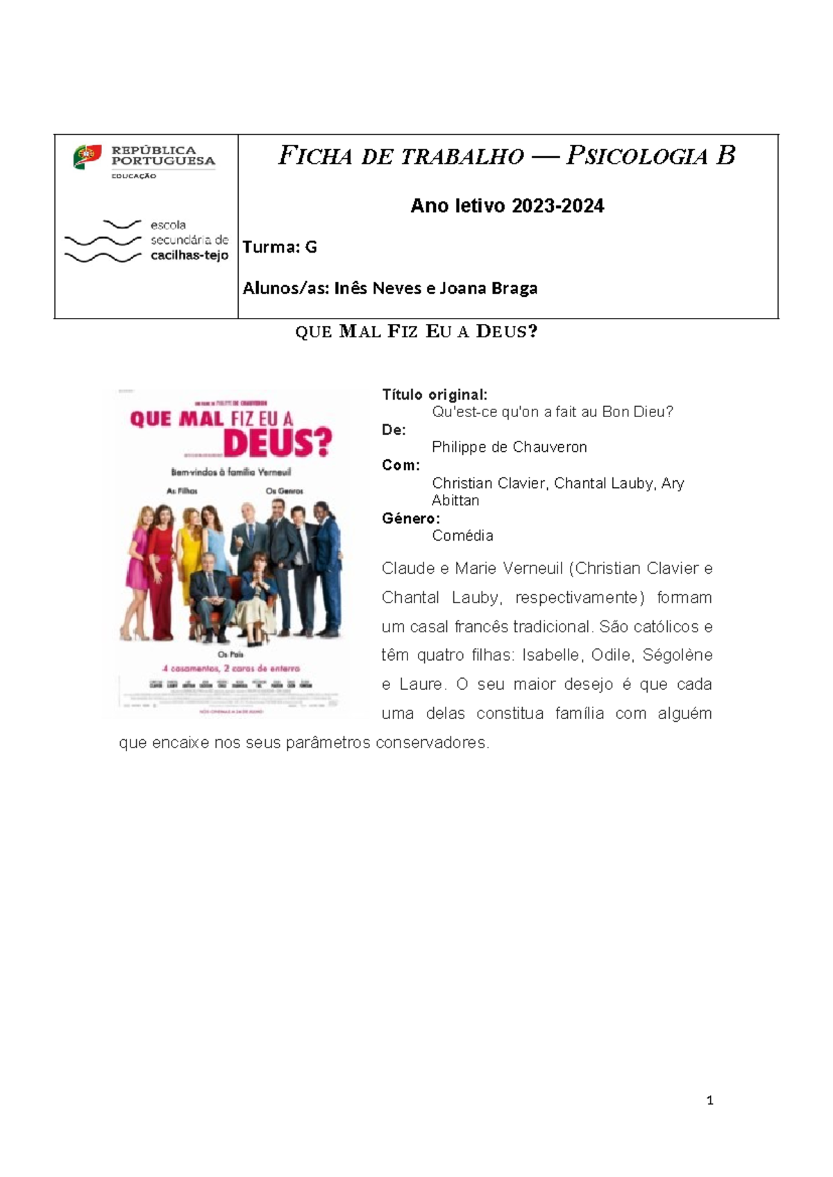 Ficha de trbalho filme Que mal fiz eu a Deus 20 - FICHA DE TRABALHO — PSICOLOGIA B Ano letivo ...