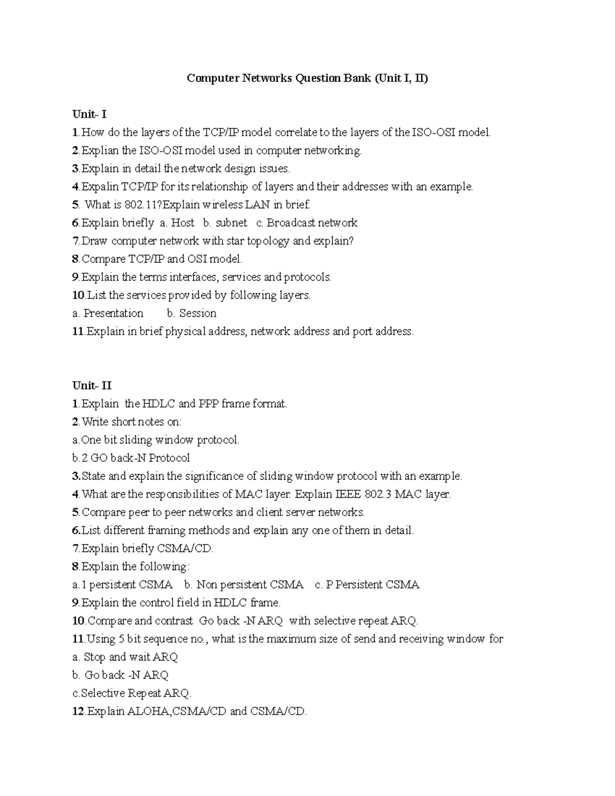 Unit 1 & 2 QB CN - Computer Networks Question Bank (Unit I, II) Unit- I 1 .How do the layers of ...