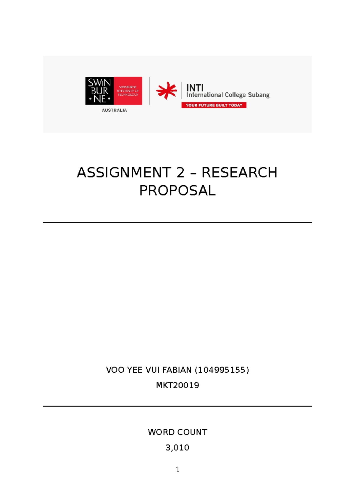 MKT2001 9 Assignment 2 104995155 - ASSIGNMENT 2 – RESEARCH PROPOSAL VOO YEE VUI FABIAN ...