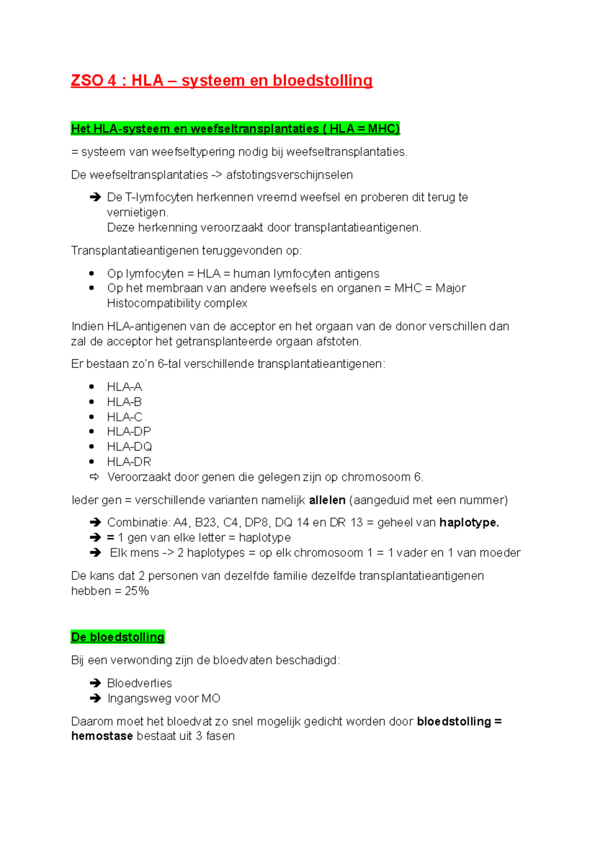 Samenvatting ZSO 4 Bloed en immuniteit HLA - systeem en bloedstolling ...