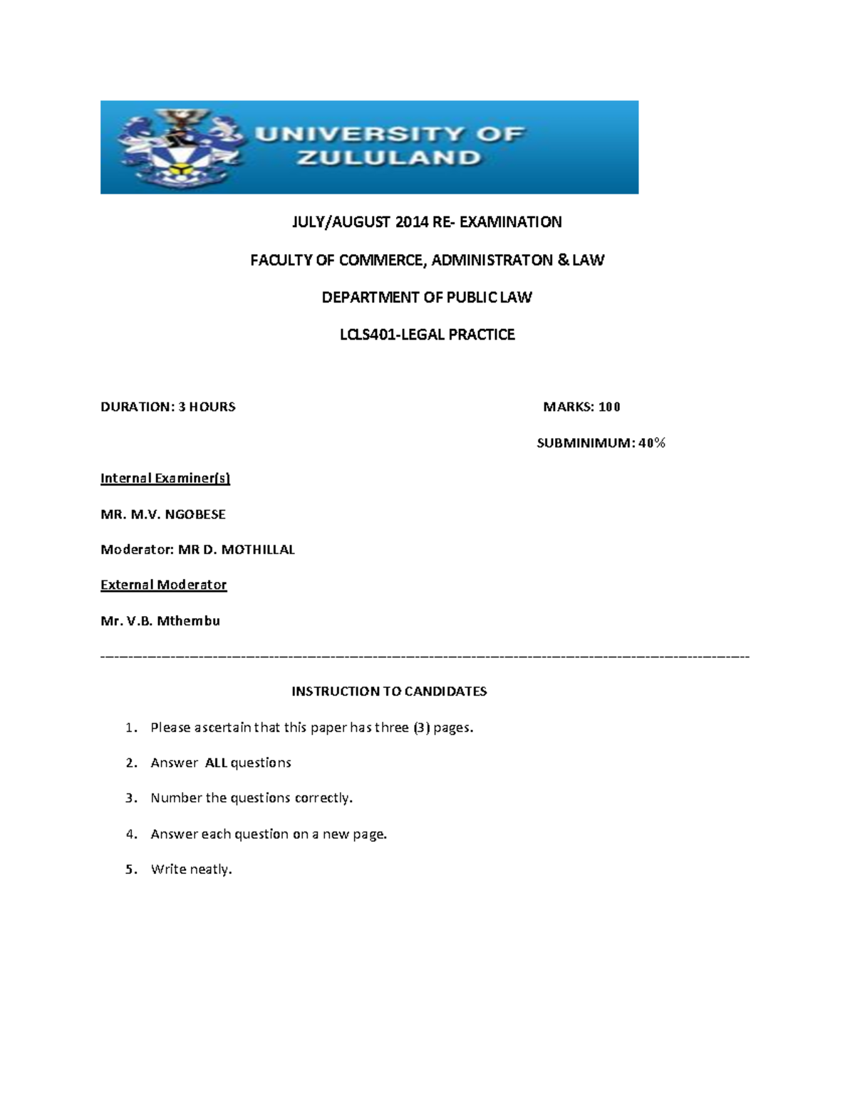 PAST Question Paper 3 - JULY/AUGUST 2014 RE- EXAMINATION FACULTY OF ...