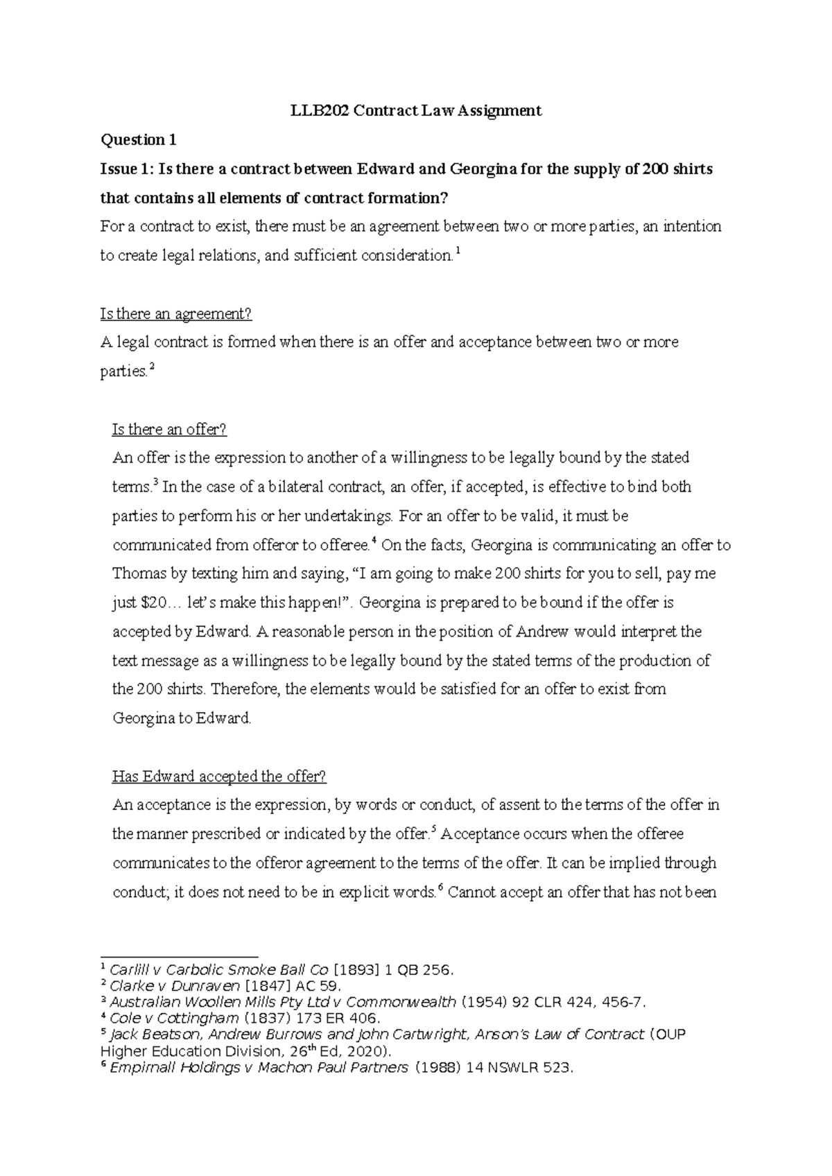 LLB202 Contract Law Assignment - LLB202 Contract Law Assignment Question 1 Issue 1: Is there a ...