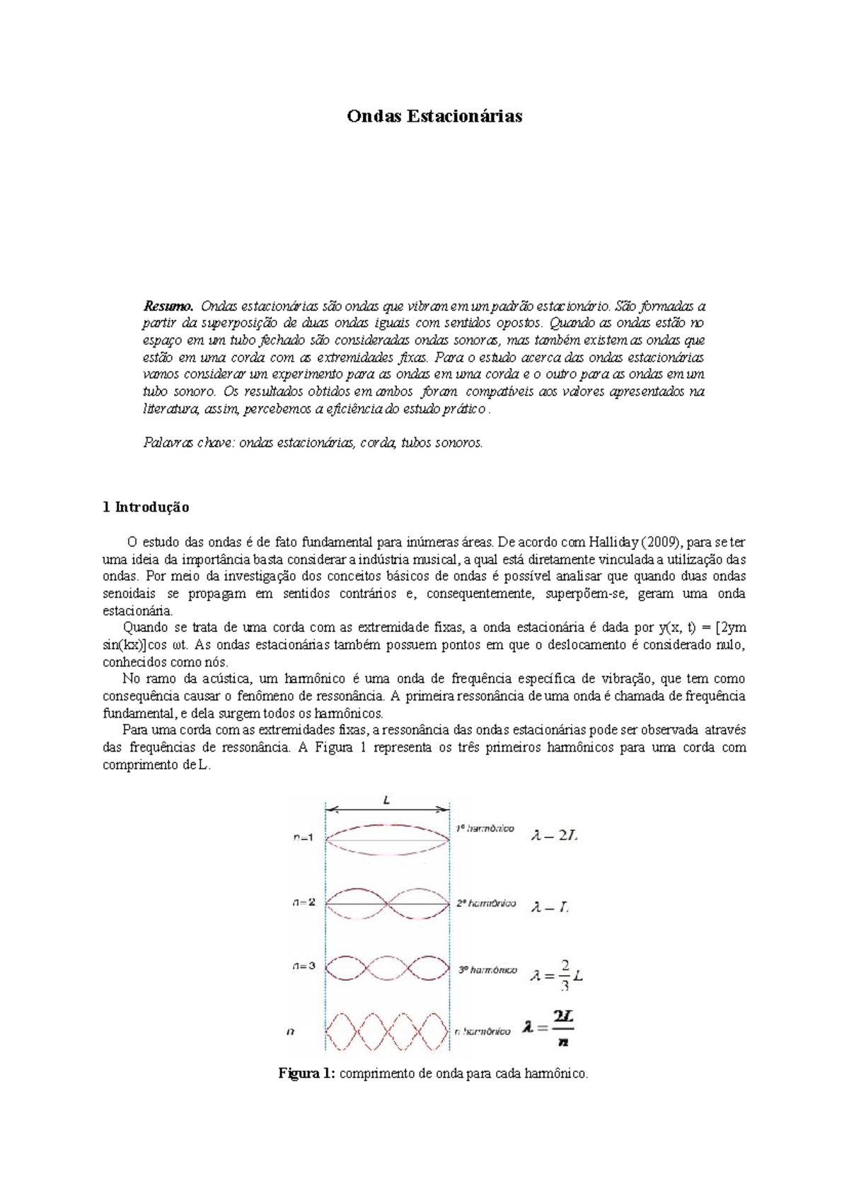 Experimento 2 - Relatório de lab - Ondas Estacionárias Evelyn Thainá ...
