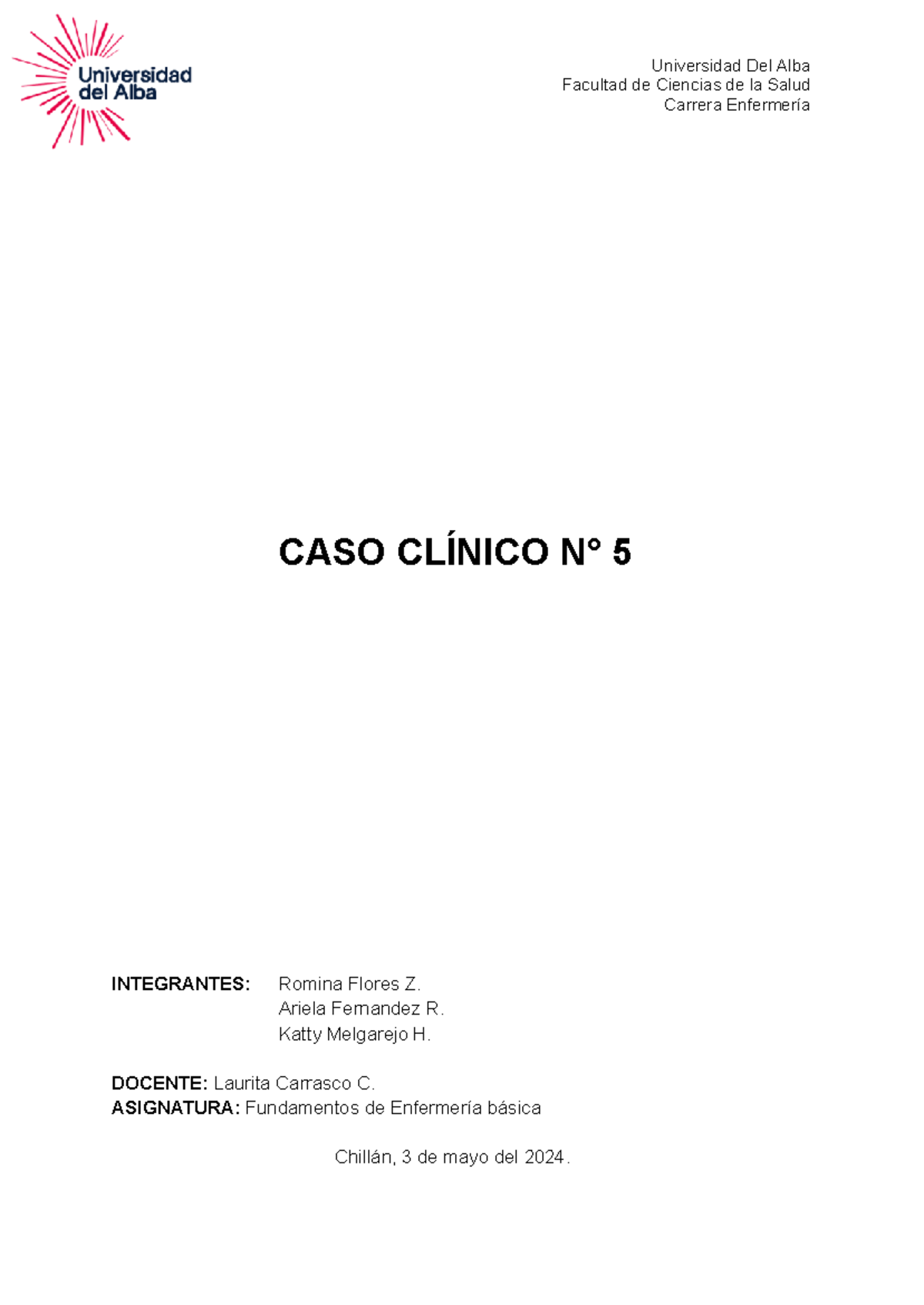 CASO N°5 - Caso con etiqueta nanda, intervenciones, Obj - Facultad de Ciencias de la Salud ...