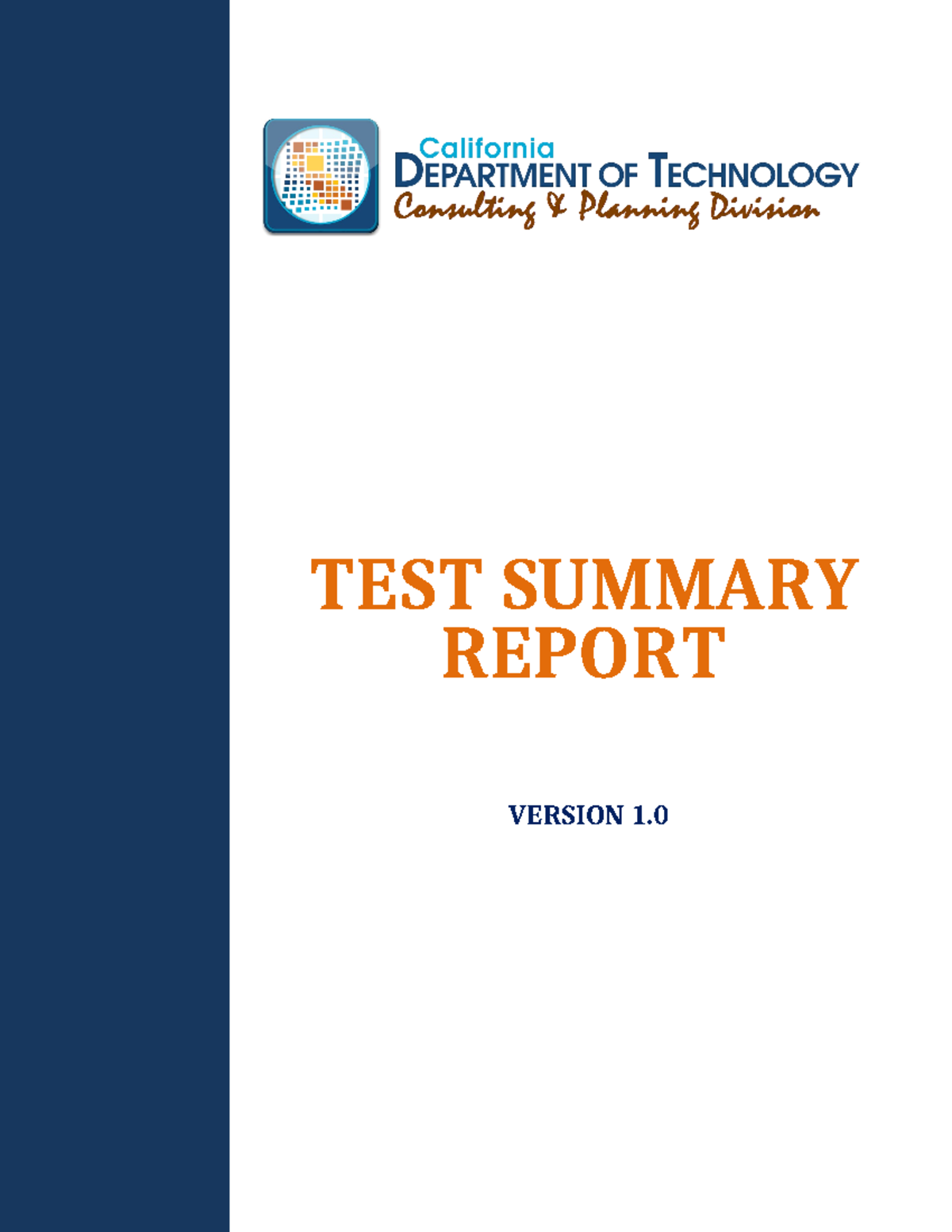 Test Summary Report - testing - VERSION 1. TEST SUMMARY REPORT ...