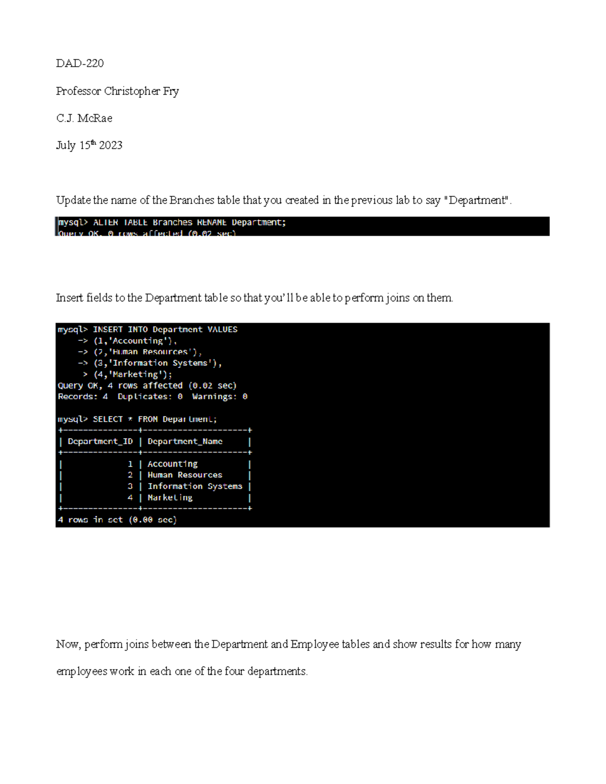 Codio Module 3 - DAD- Professor Christopher Fry C. McRae July 15th 2023 ...