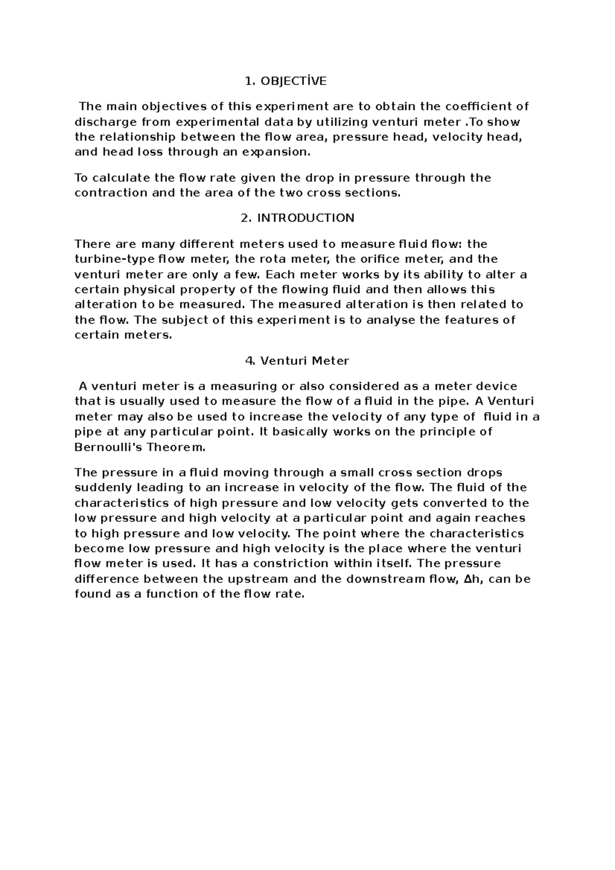 Mechanical engineering lab report Engineering - 1. OBJECTİVE The main ...