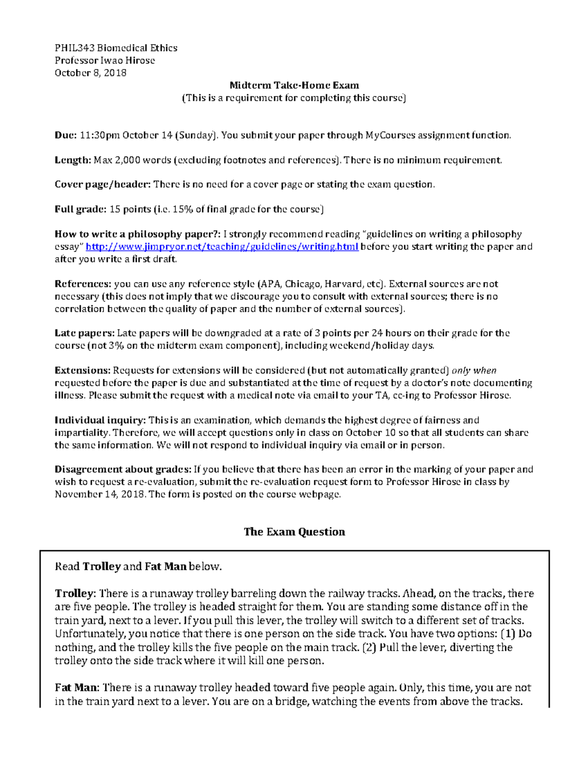 Midterm exam 12 October 2018, questions - PHIL343 Biomedical Ethics ...