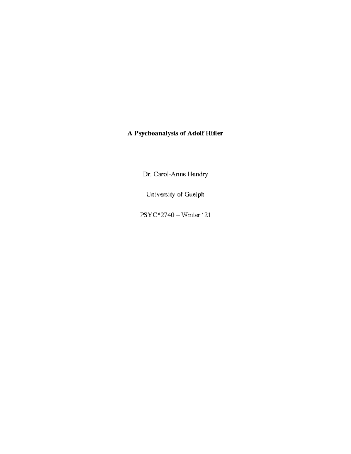 Sample Paper 2020 - A Psychoanalysis of Adolf Hitler Dr. Carol-Anne ...