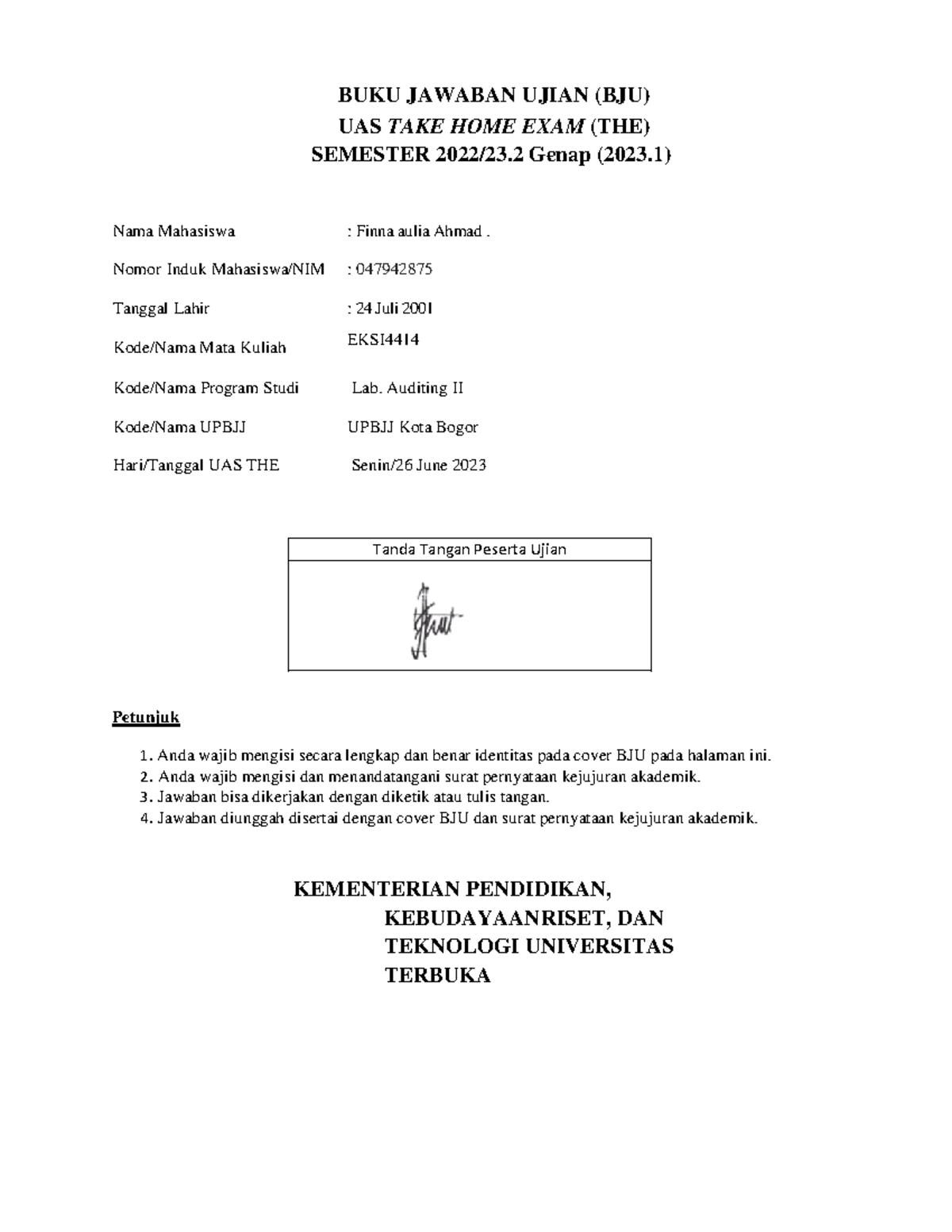 BJU EKSI4414 the 1 FInna Aulia Ahmad - BUKU JAWABAN UJIAN (BJU) UAS TAKE HOME EXAM (THE ...