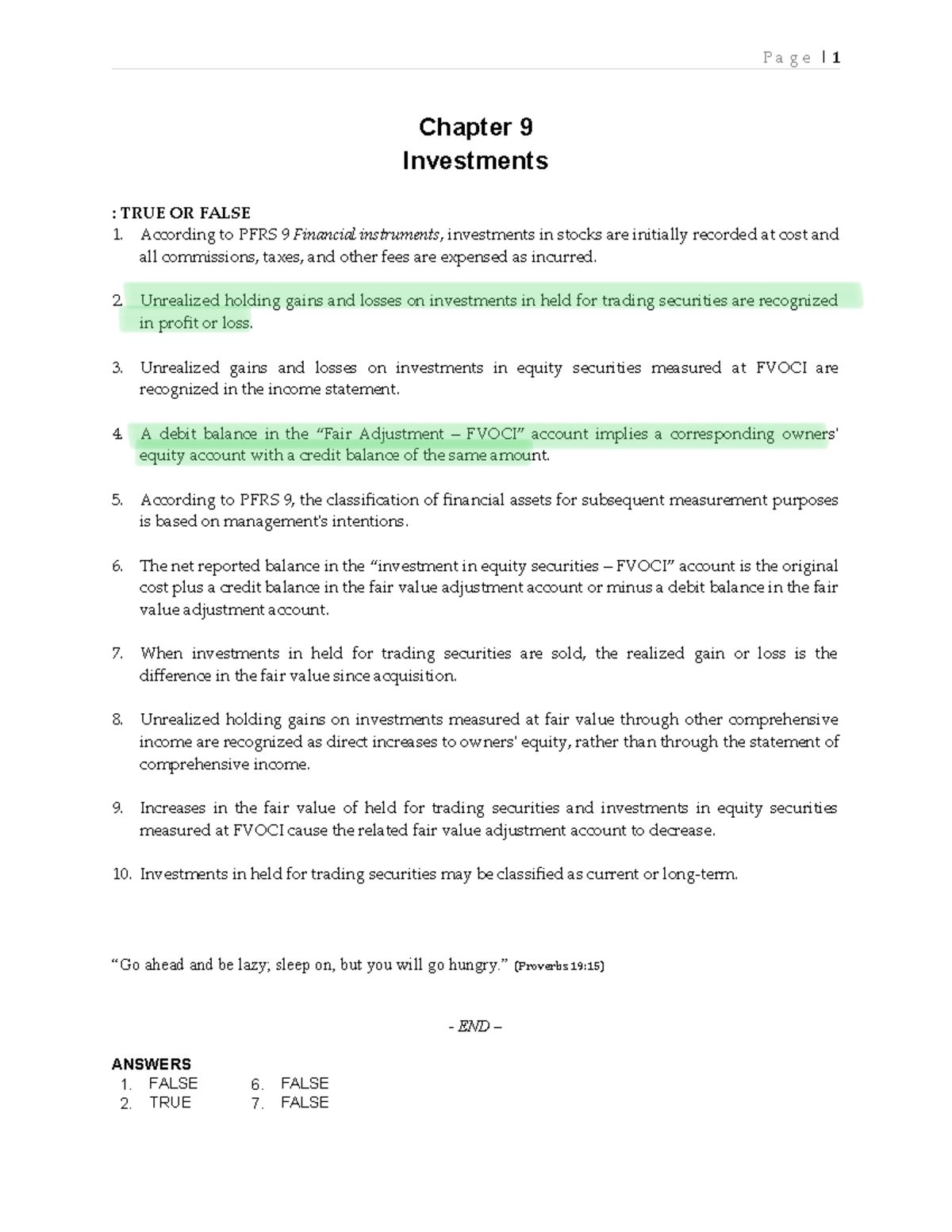 Chapter 9 - Intac 1 Investments - Chapter 9 Investments : TRUE OR FALSE 1. According to PFRS 9 ...