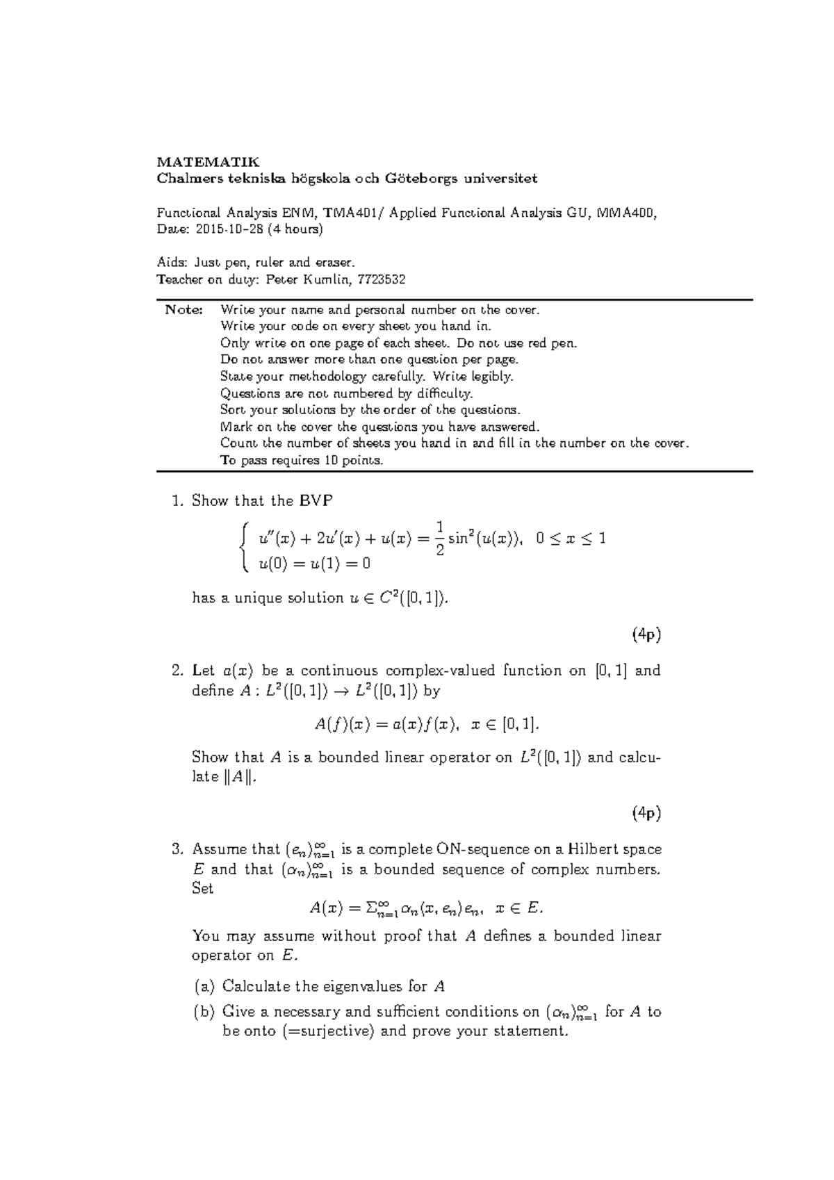 Exam 28 October 2015, questions and answers - Functional Analysis ...