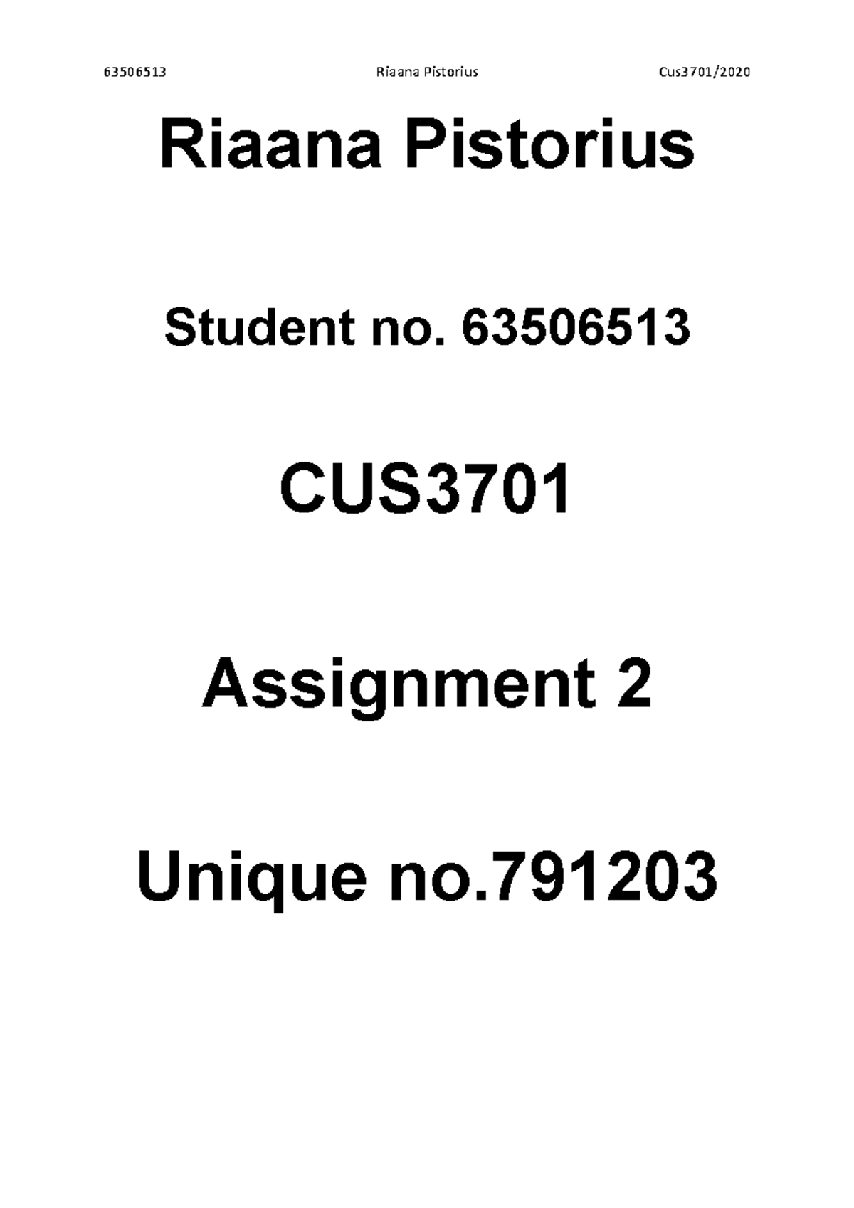 CUS3701 ass2 - new curriculum studies module - Riaana Pistorius Student ...