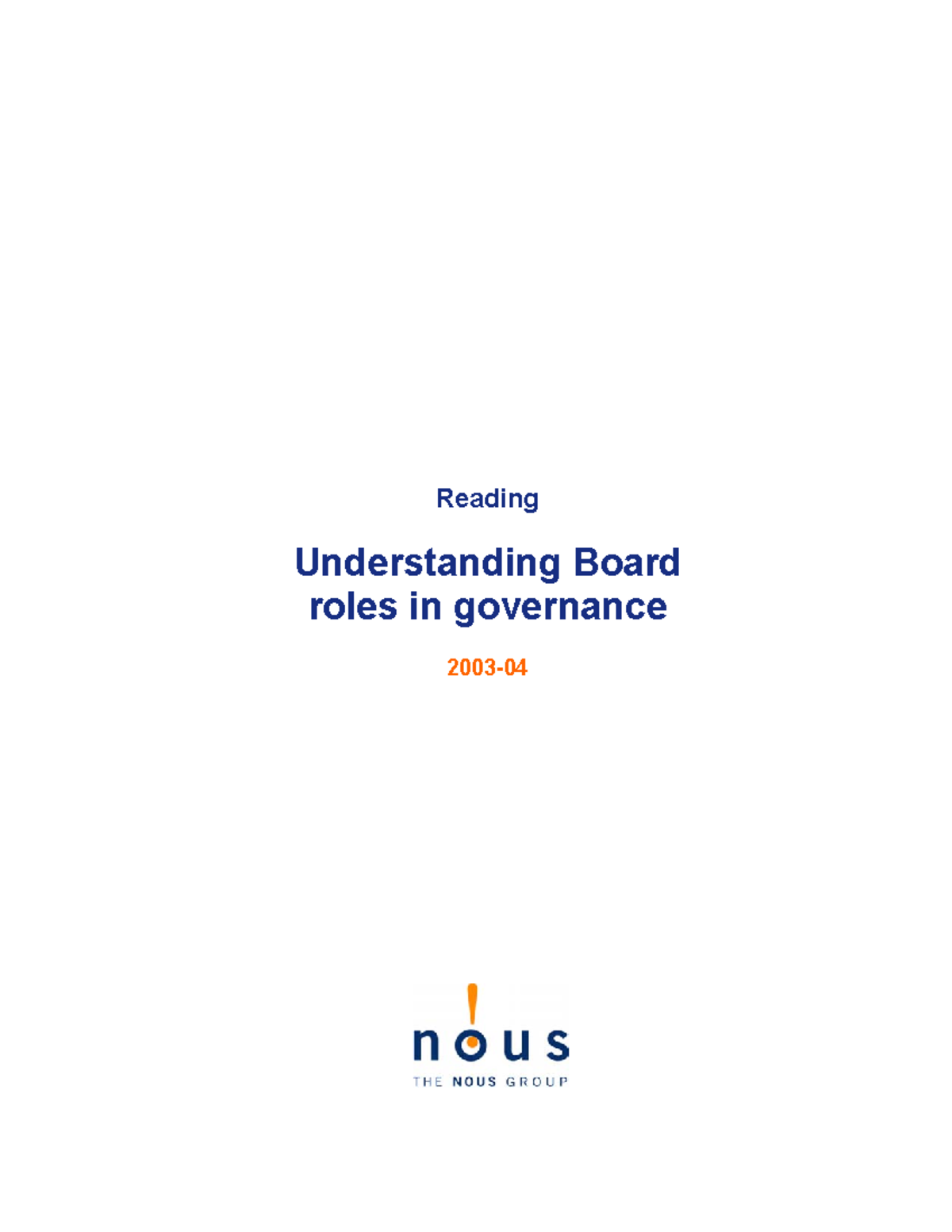 Board Roles - Summary Strategic management - Reading Understanding ...