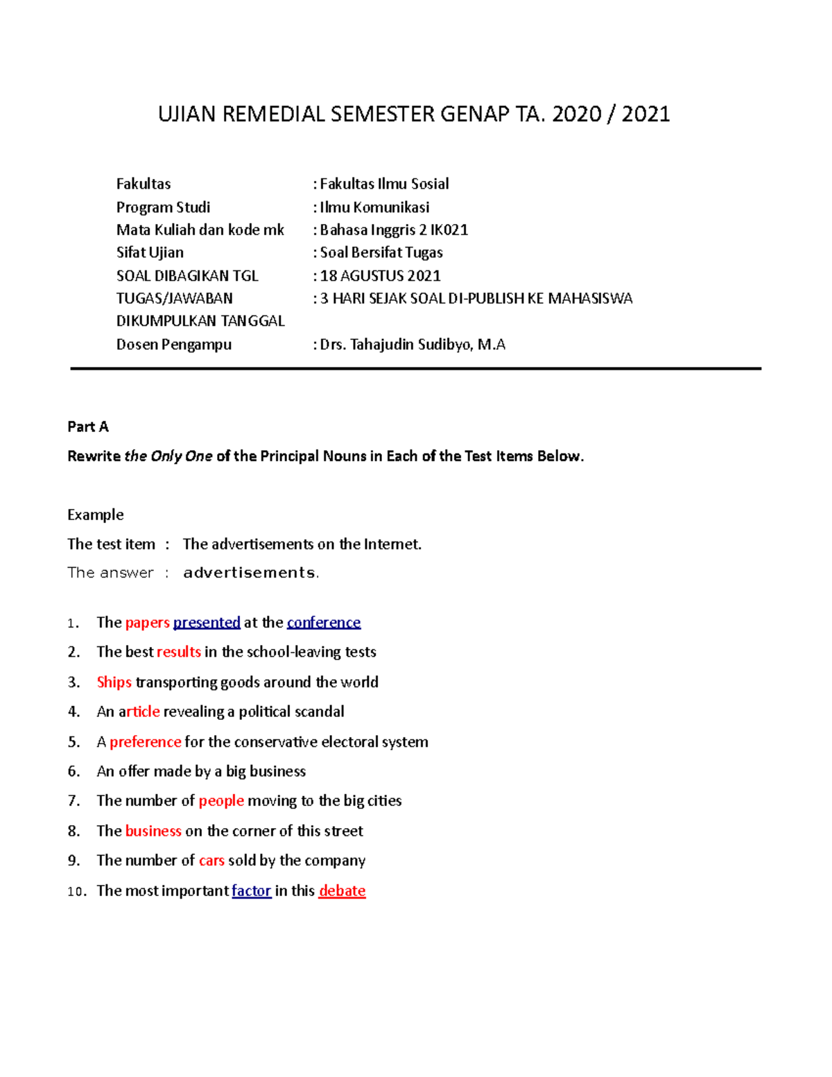 Soal Remedial Ujian Akhir Semester Bahasa Inggris - UJIAN REMEDIAL SEMESTER GENAP TA. 2020 / ...