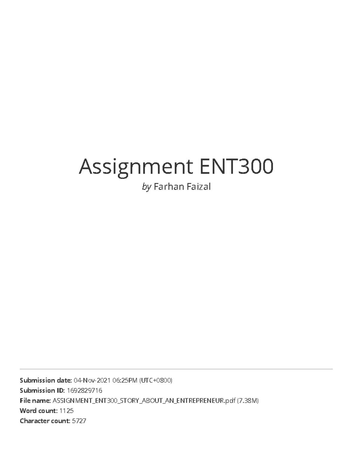 ENT300 CASE Study - Assignment ENT by Farhan Faizal Submission date: 04 ...