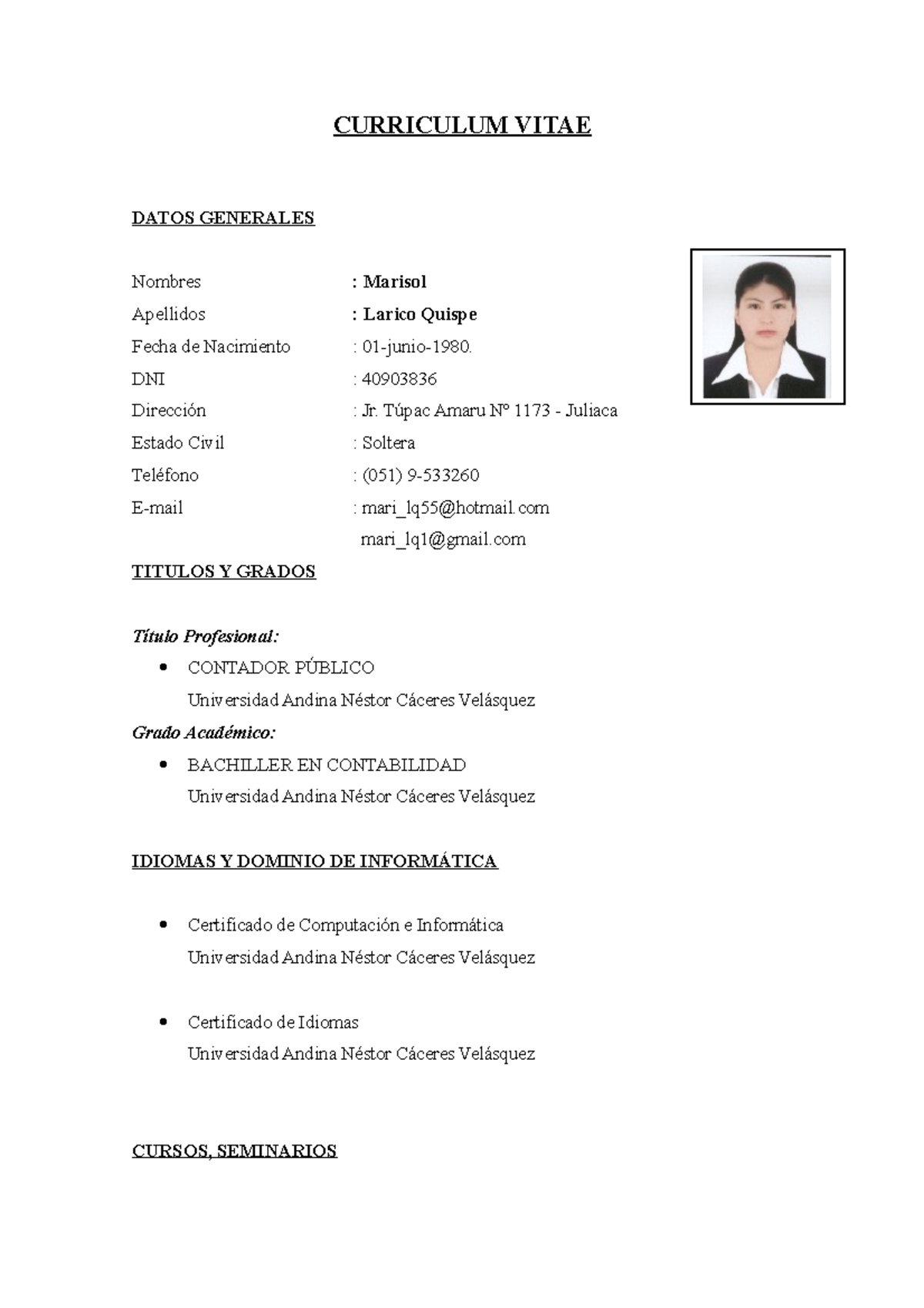 Curriculum Vitae Marisol ND - CURRICULUM VITAE DATOS GENERALES Nombres : Marisol Apellidos ...