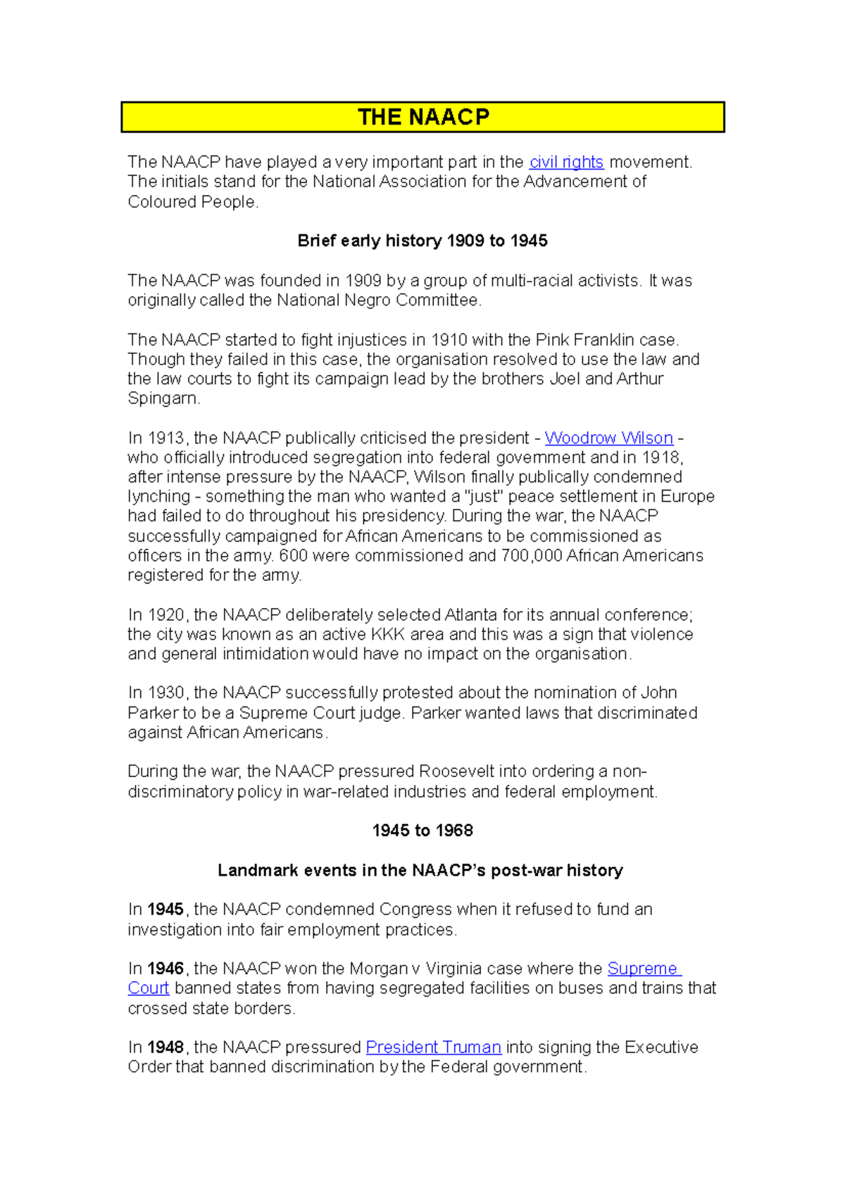 The Naacp - THE NAACP The NAACP have played a very important part in ...