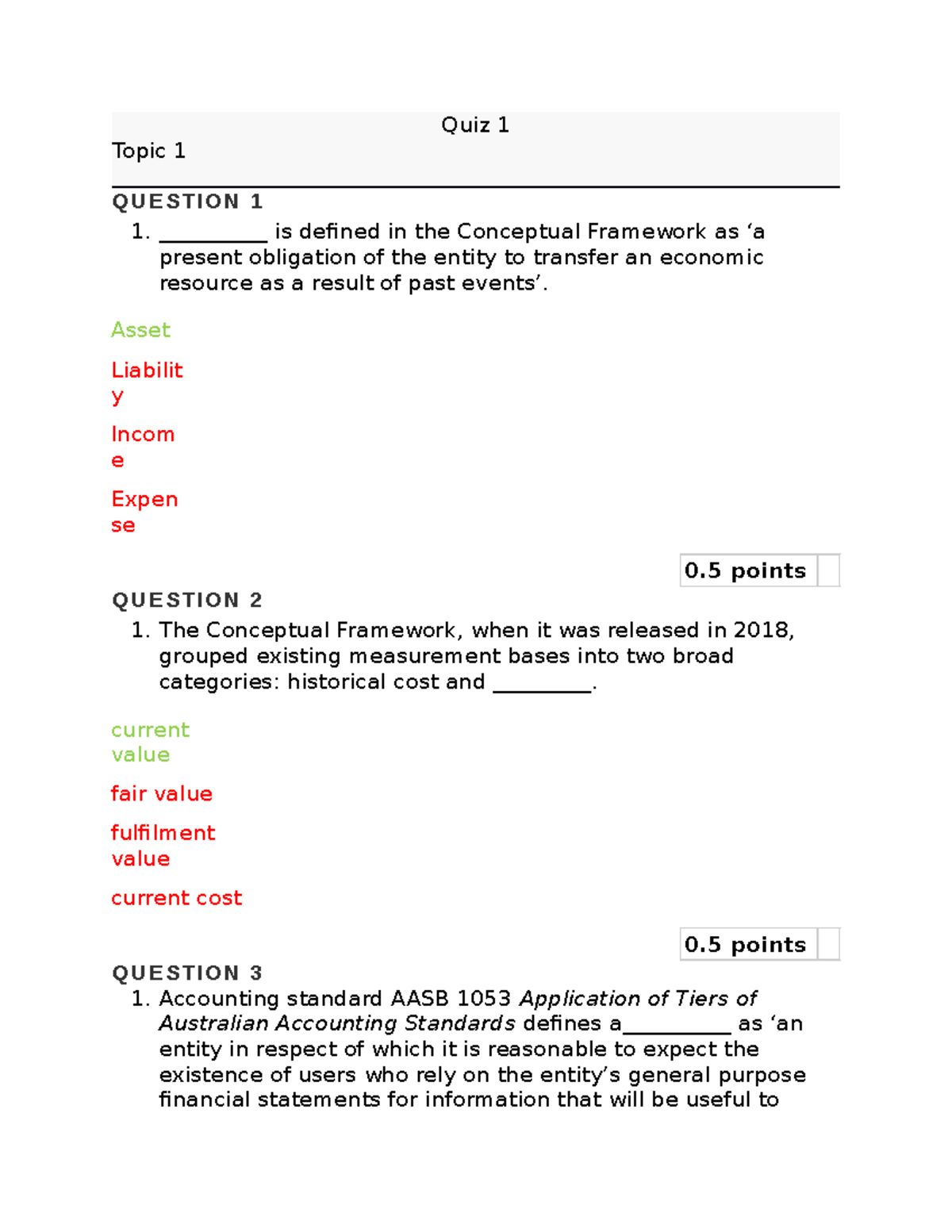 Quiz 1 - SCCS - Quiz 1 Topic 1 QUESTION 1 __________ is defined in the ...