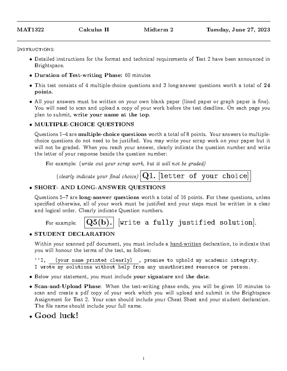 Calculus 2 Midterm 2 version 1 solutions - MAT1322 Calculus II Midterm 2 Tuesday, June 27, 2023 ...